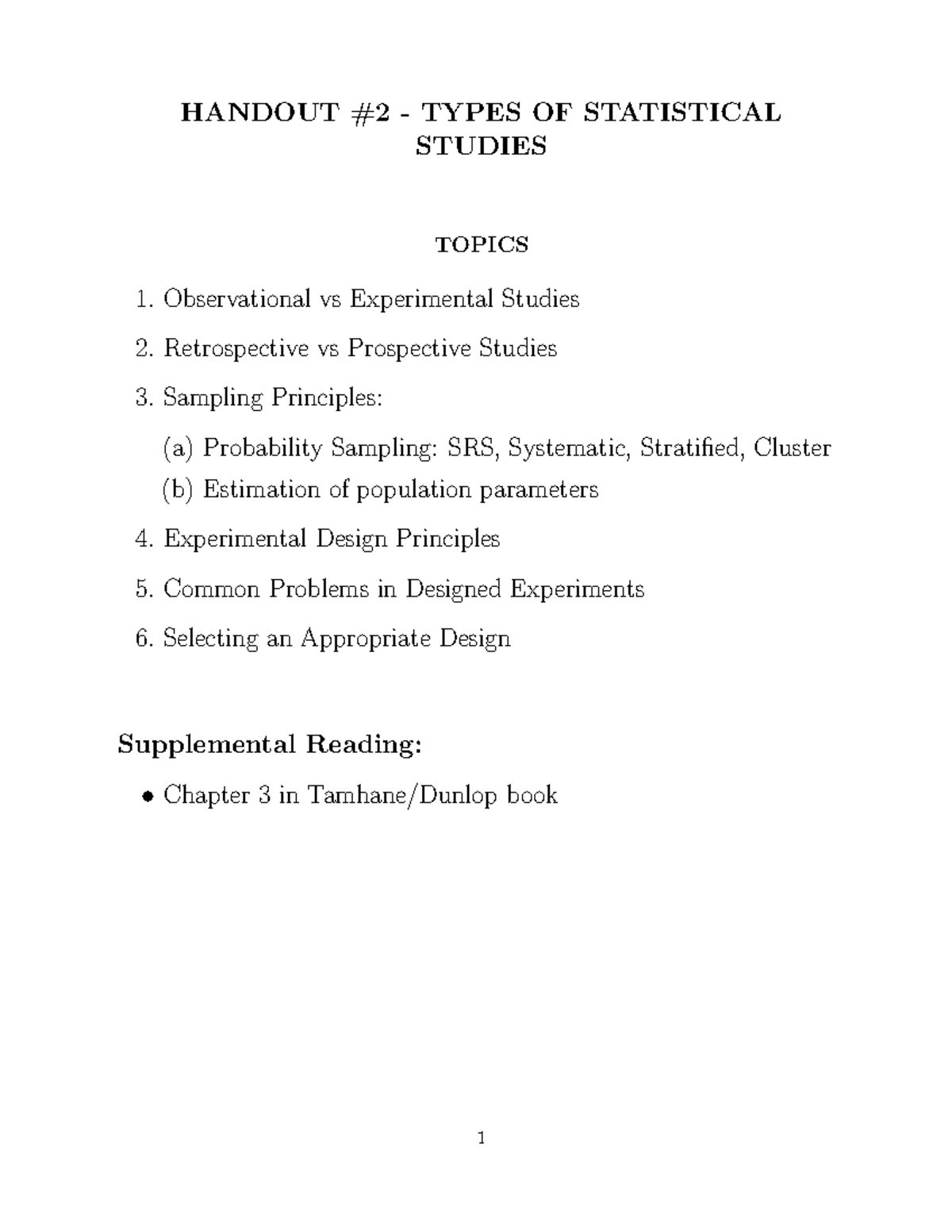 Handout 02 - The Methods of Statistics I - HANDOUT #2 - TYPES OF STATISTICAL STUDIES TOPICS 1 ...