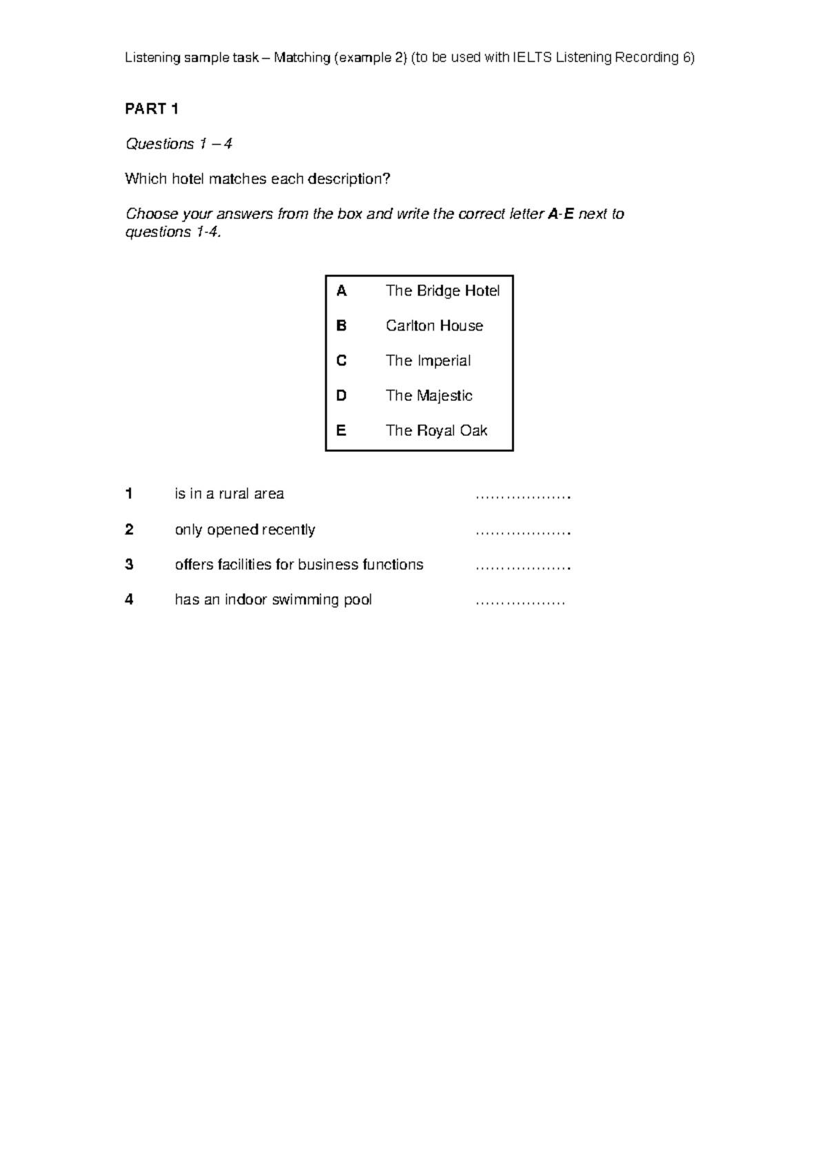 Ielts listening sample task 6 matching - Listening sample task ...