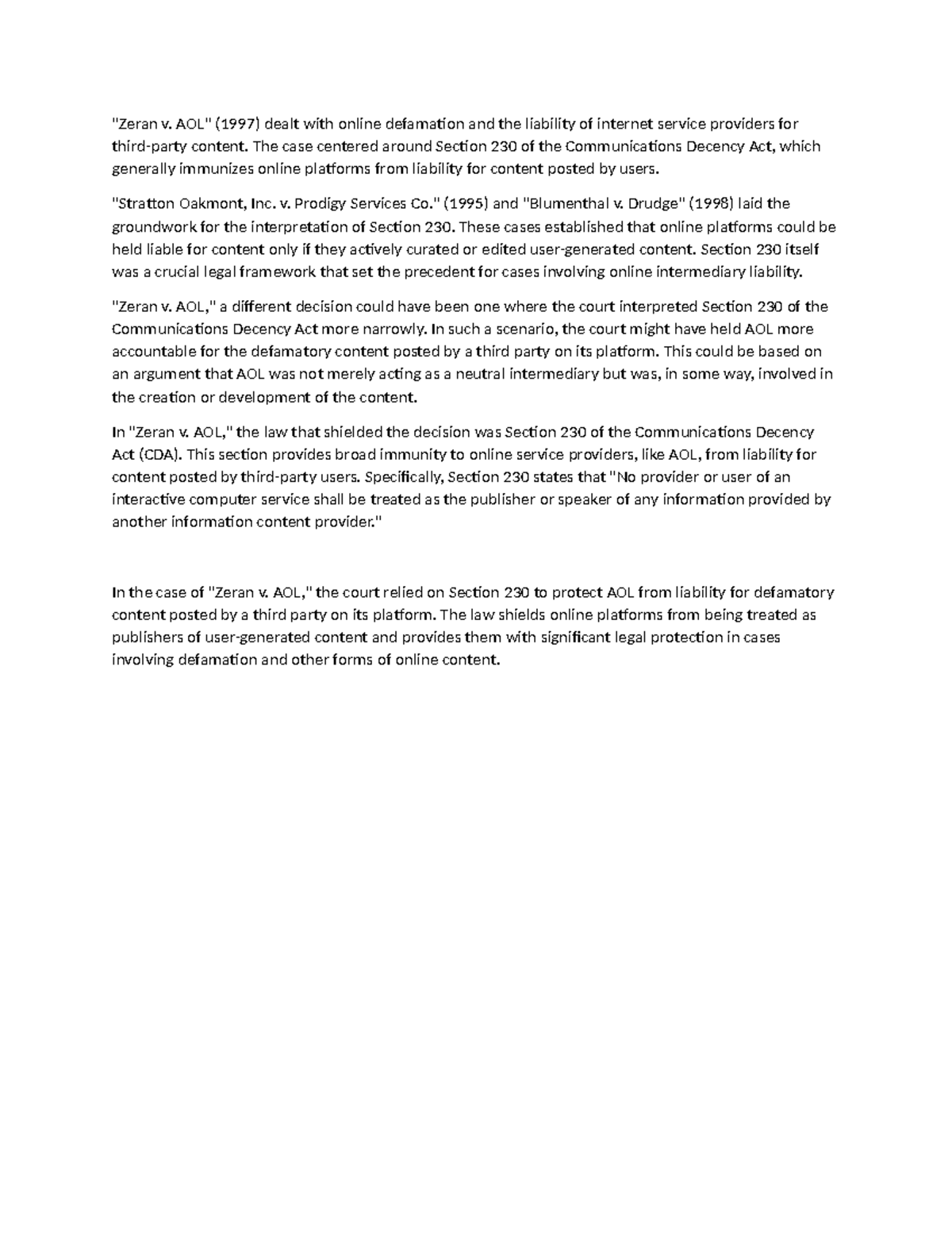 Zeran v1 - notes - "Zeran v. AOL" (1997) dealt with online defamation ...
