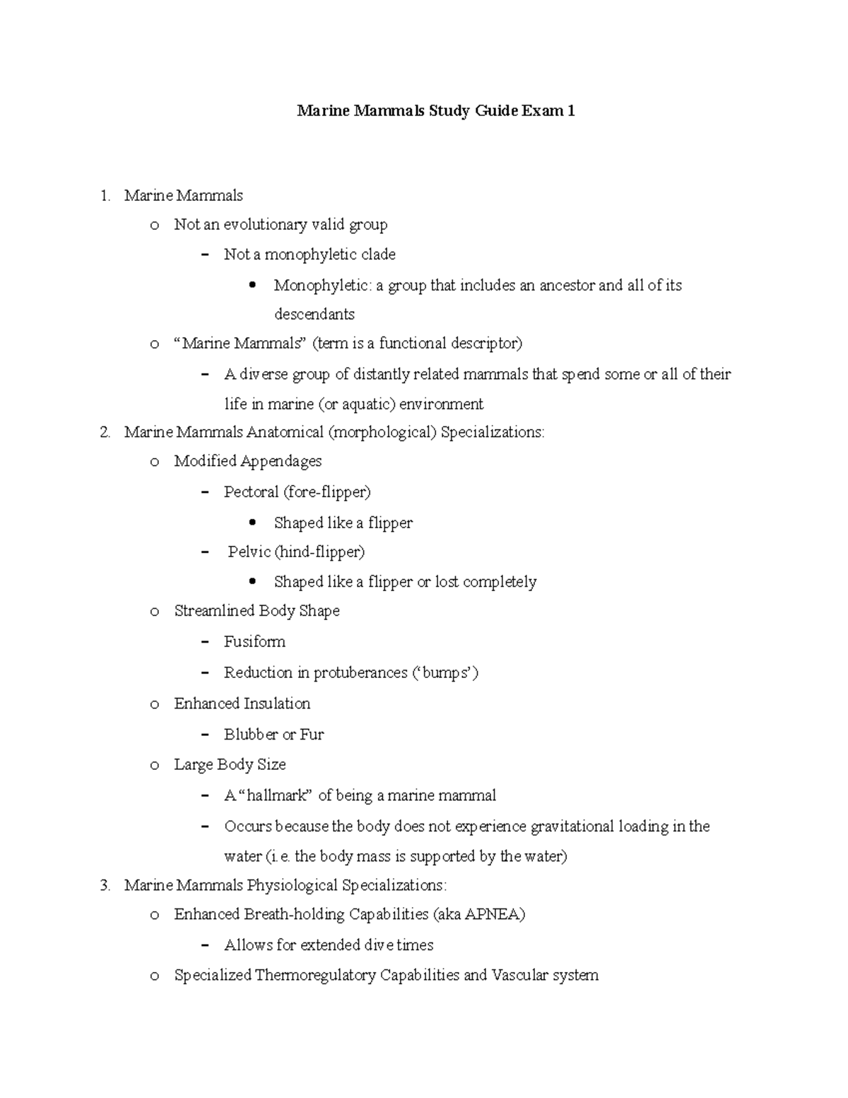 Marine Mammals Study Guide Exam 1 - the body mass is supported by the ...