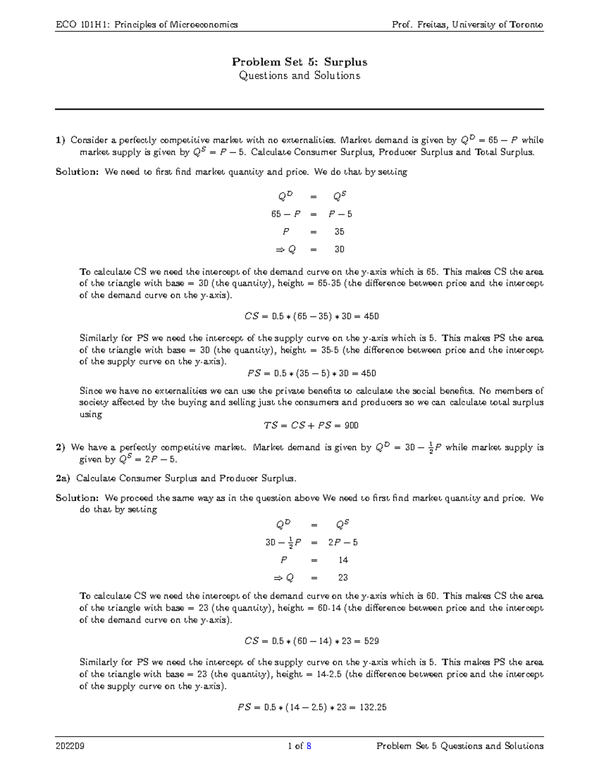 ECO101 PS5 Questions and Solutions - Problem Set 5: Surplus Questions and Solutions Consider a ...
