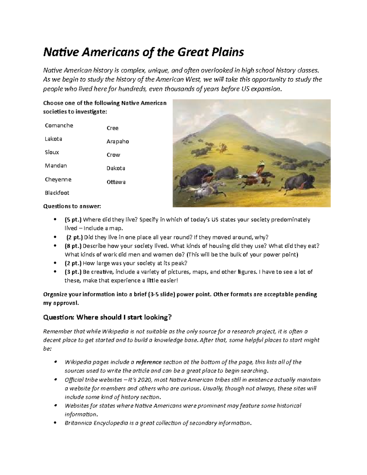 Native Americans of the Great Plains - As we begin to study the history ...