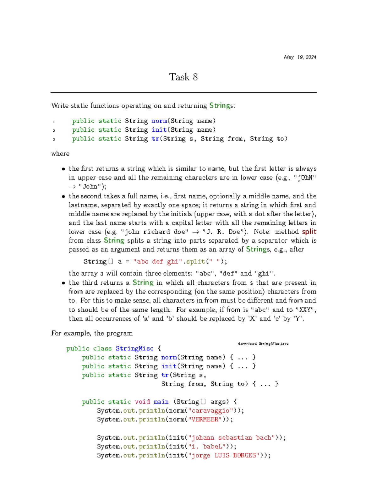 Ppj08E - May 19, 2024 Task 8 Write static functions operating on and returning Strings: 1 public ...