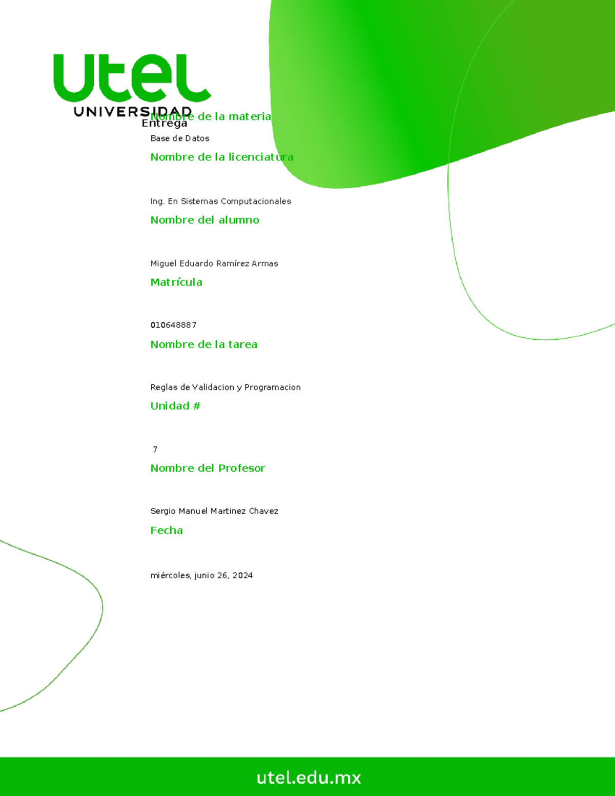 Reglas de Validacion y Programacion - Nombre de la materia Base de Datos Nombre de la ...