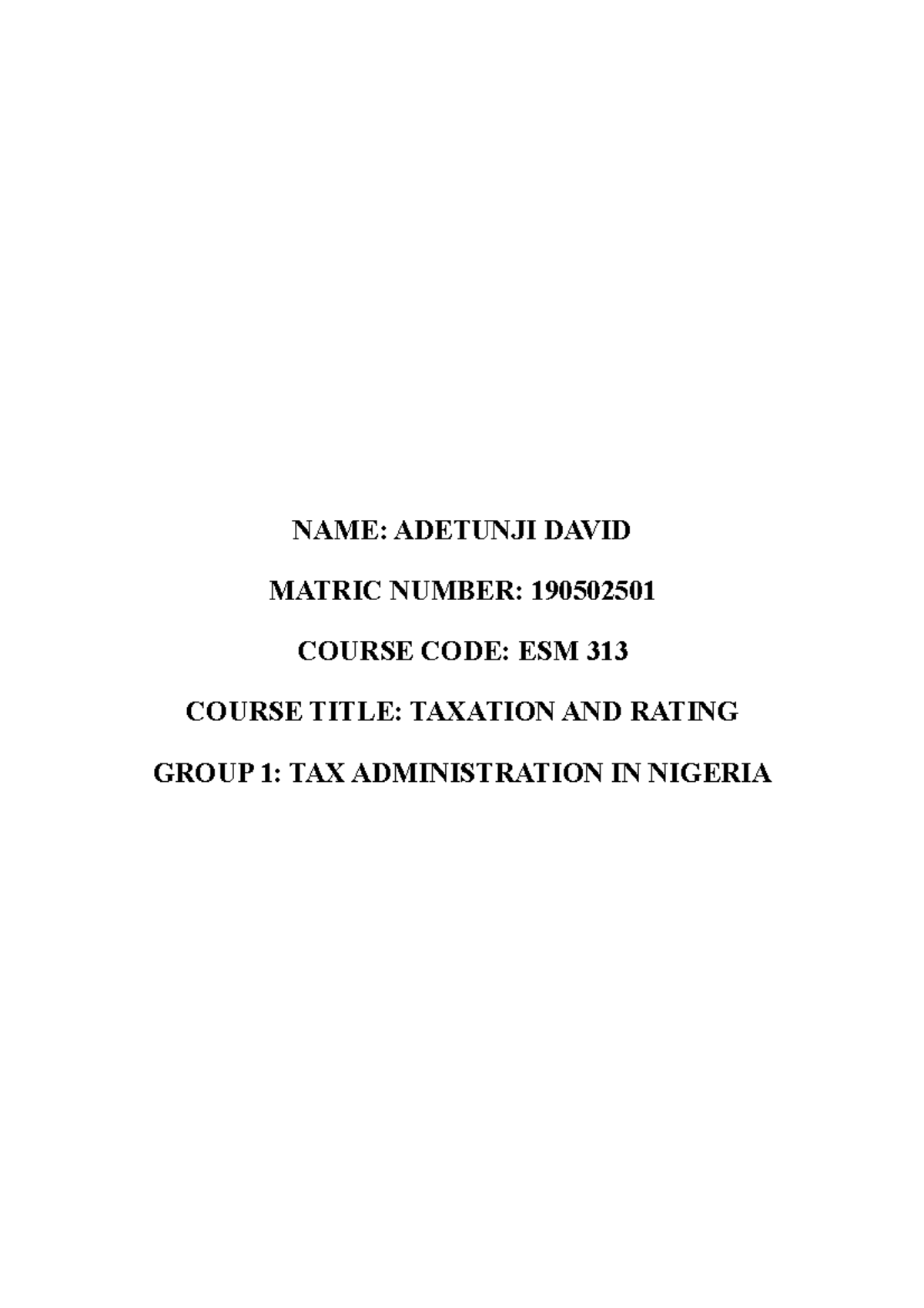 Tax Administration - Assignment - NAME: ADETUNJI DAVID MATRIC NUMBER ...