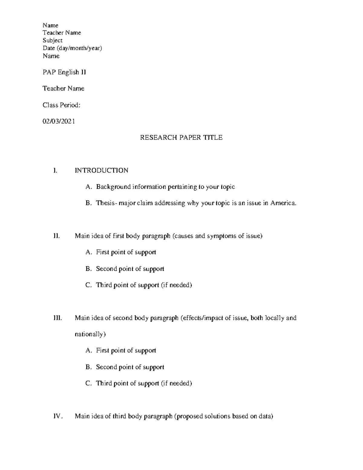 Research Paper Outline - Name Teacher Name Subject Date (day/month/year ...