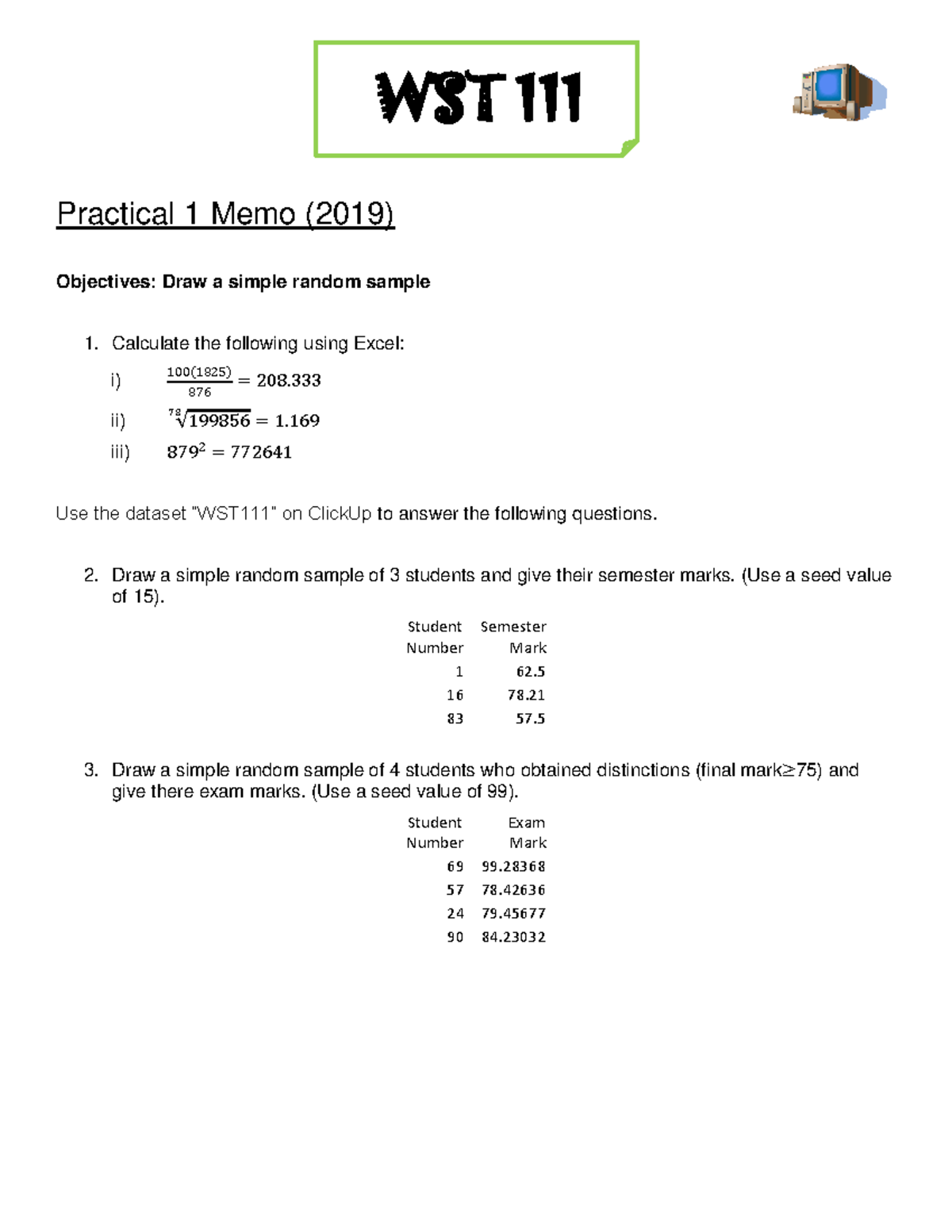 Practical 1 Memo - WST 1 11 Practical 1 Memo (2019) Objectives: Draw a simple random sample ...