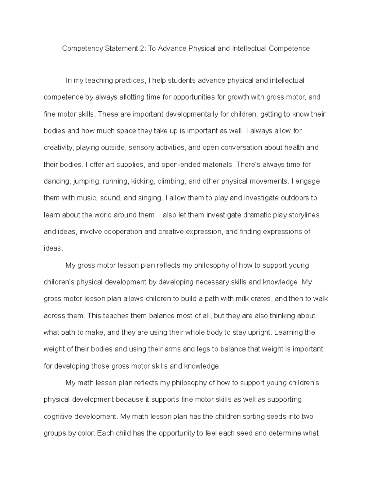 Competency 2 - These are important developmentally for children ...