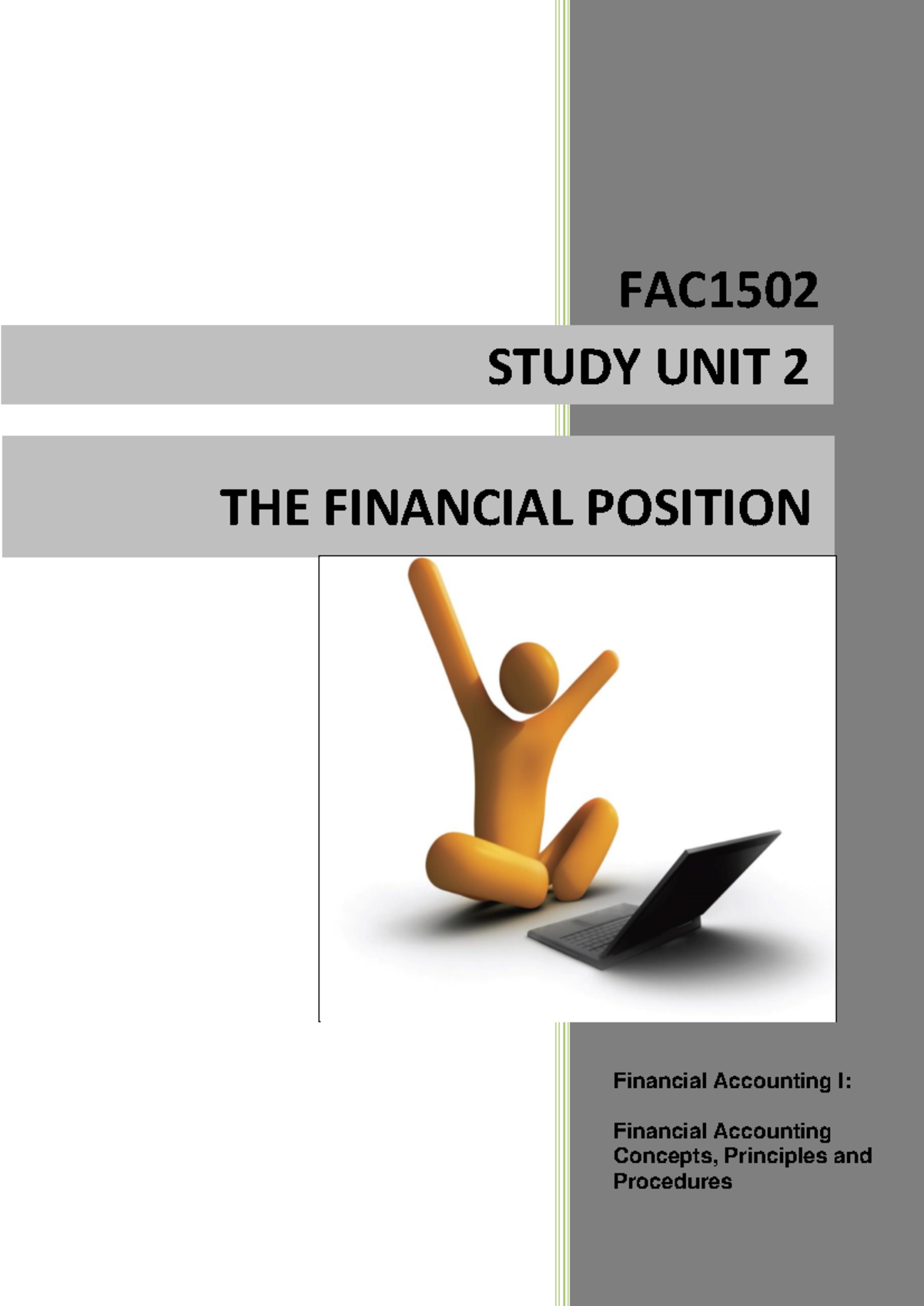FAC1502 Study unit 2 2021 - FAC Financial Accounting I: Financial ...