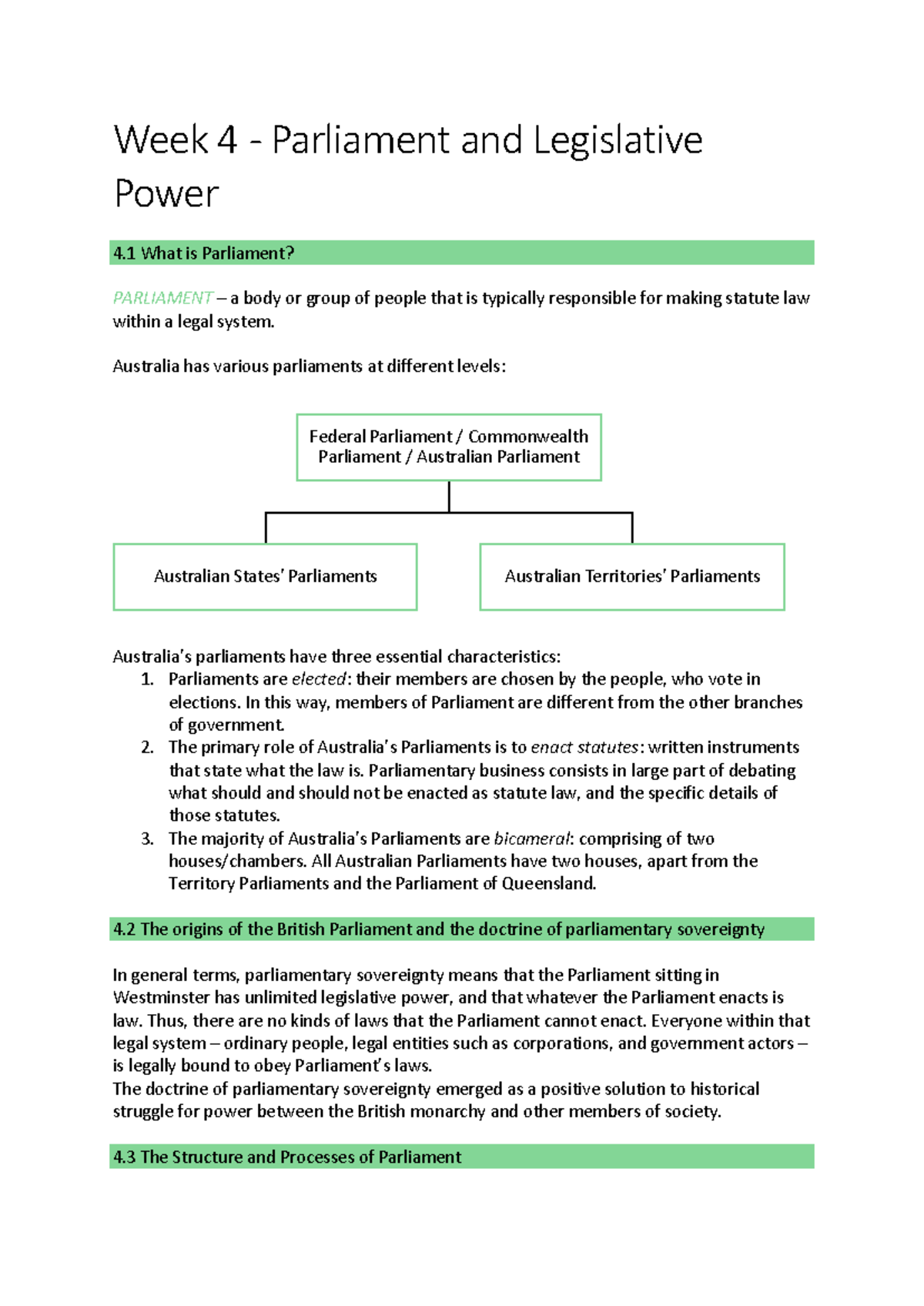 Week 4 Notes - Week 4 - Parliament and Legislative Power 4 What is ...