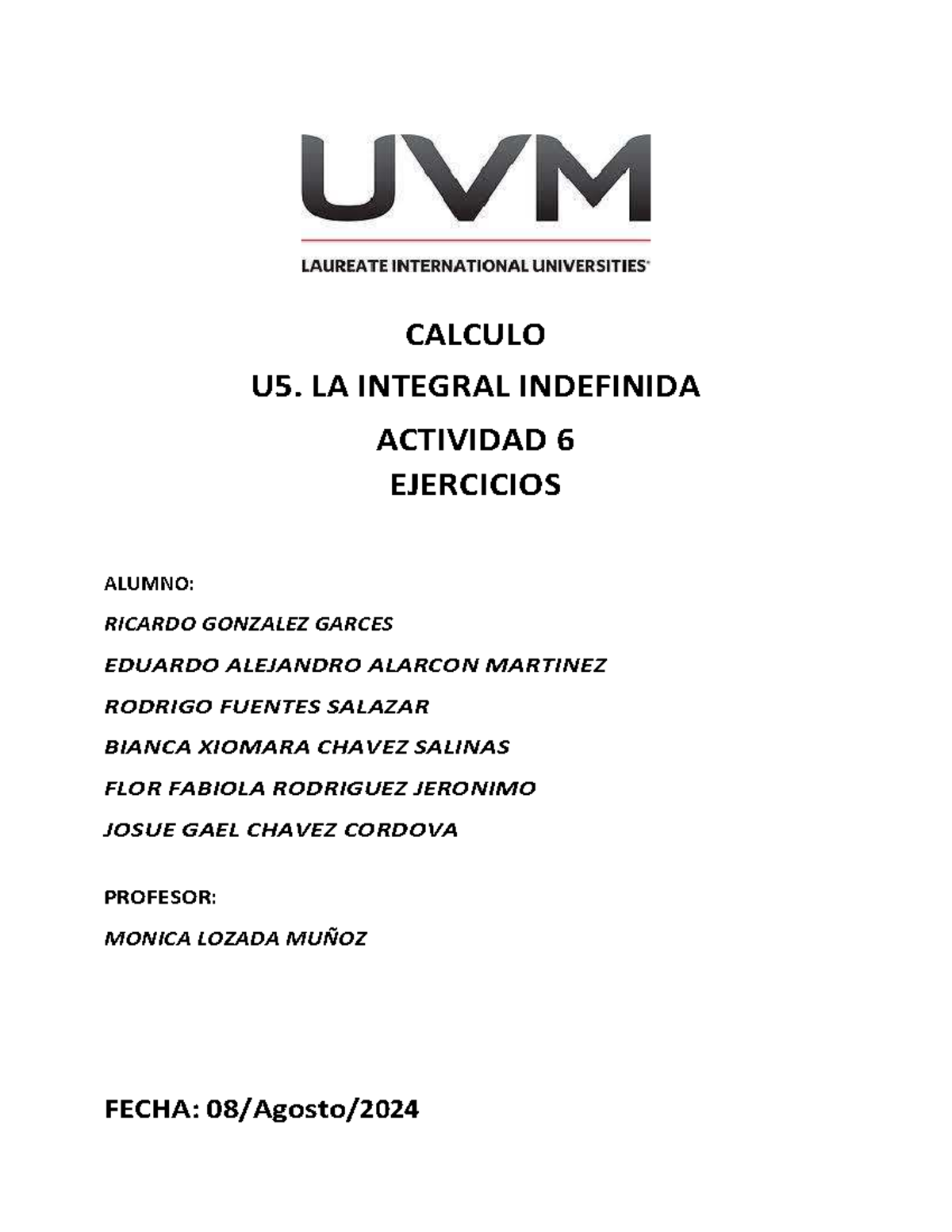 ACTIVIDAD 6 LA INTEGRIDAD INDEFINIDA - CALCULO U5. LA INTEGRAL INDEFINIDA ACTIVIDAD 6 EJERCICIOS ...