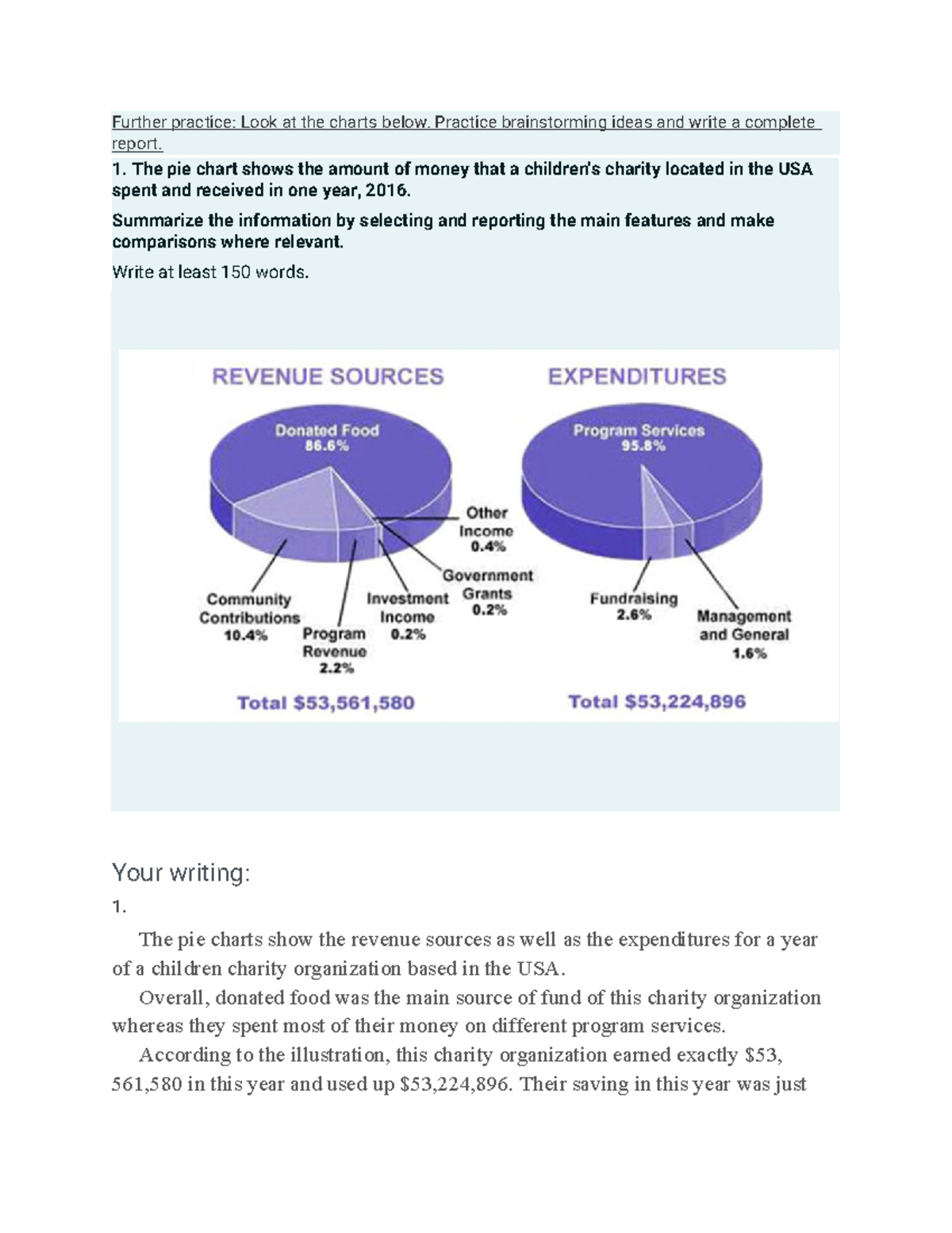 Pie chart - eee - Further practice: Look at the charts below. Practice ...