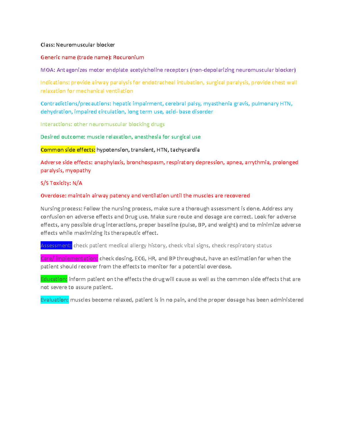 Rocuronium - Class: Neuromuscular blocker Generic name (trade name ...