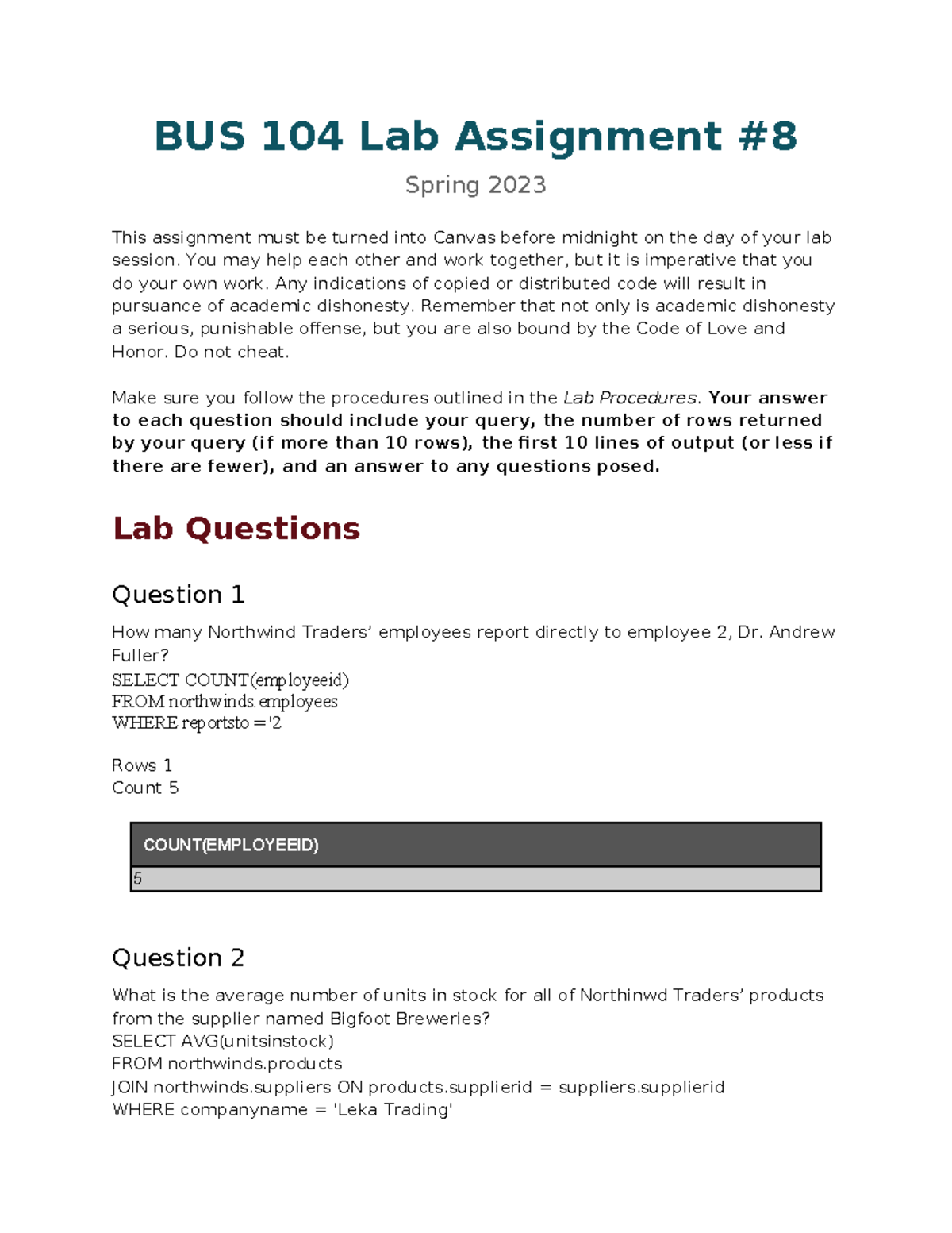 S23 Lab 08 - Using Aggregate Functions - BUS 104 Lab Assignment Spring 2023 This assignment must ...