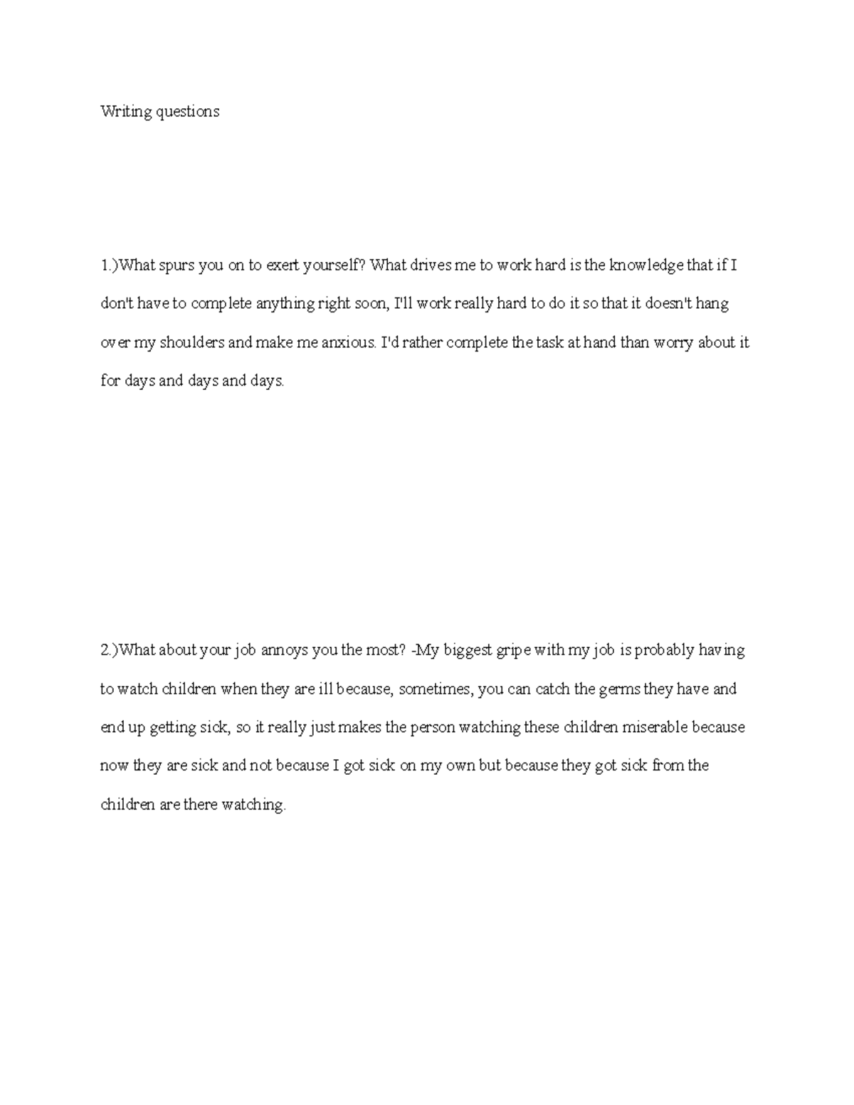 Kel cmkel - worksheet - Writing questions 1.)What spurs you on to exert ...