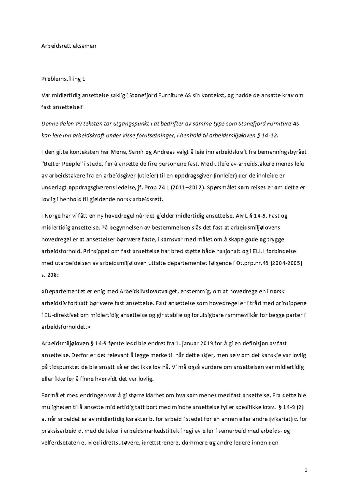 Arbeidsretteksamen - B karakter - Arbeidsrett eksamen Problemstilling 1 ...