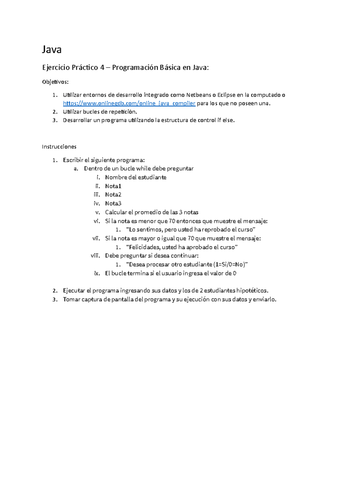 Ejercicio 4 - Java - Ejecucion programa - Java Ejercicio Práctico 4 – Programación Básica en ...