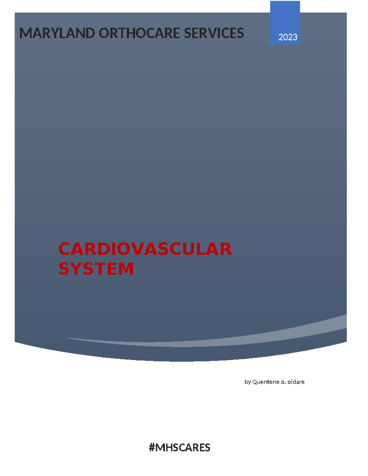 CVS - cvs - CARDIOVASCULAR SYSTEM MARYLAND ORTHOCARE SERVICES ⚕️ 2023 ...