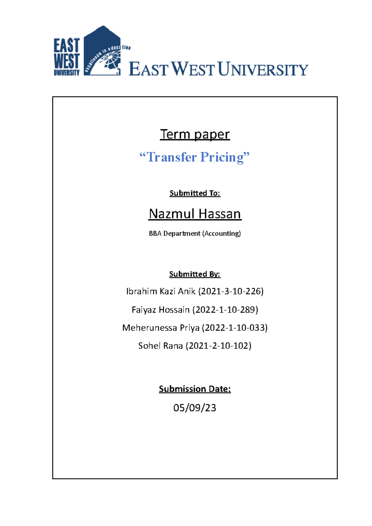 Act 201 term paper - this is very important - Term paper “Transfer Pricing” Submitted To: Nazmul ...
