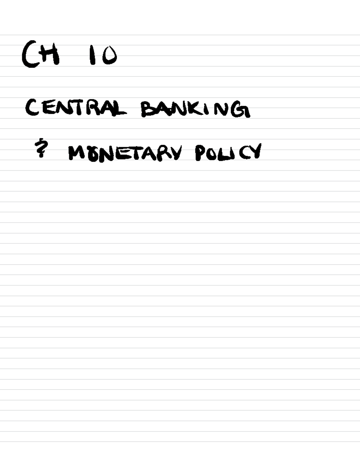 CH 10 Central Banking AND Monetary Policy Practice Questions AND LAB ...