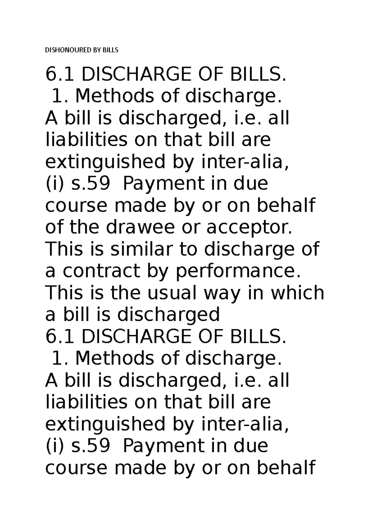 BL L6 ( Dishonour OF Bills) - DISHONOURED BY BILLS 6 DISCHARGE OF BILLS ...