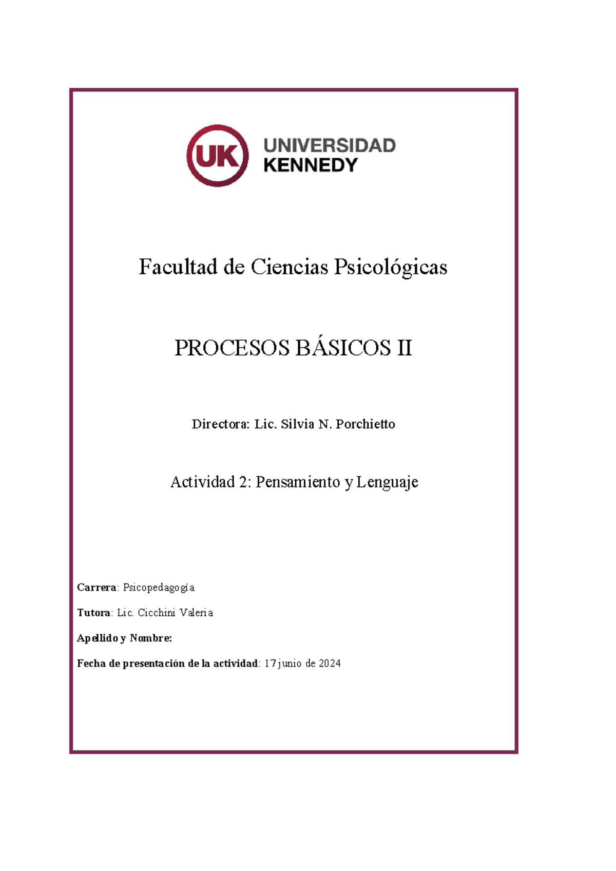 Actividad 2 Procesos Basicos II siii - Facultad de Ciencias Psicológicas PROCESOS BÁSICOS II ...