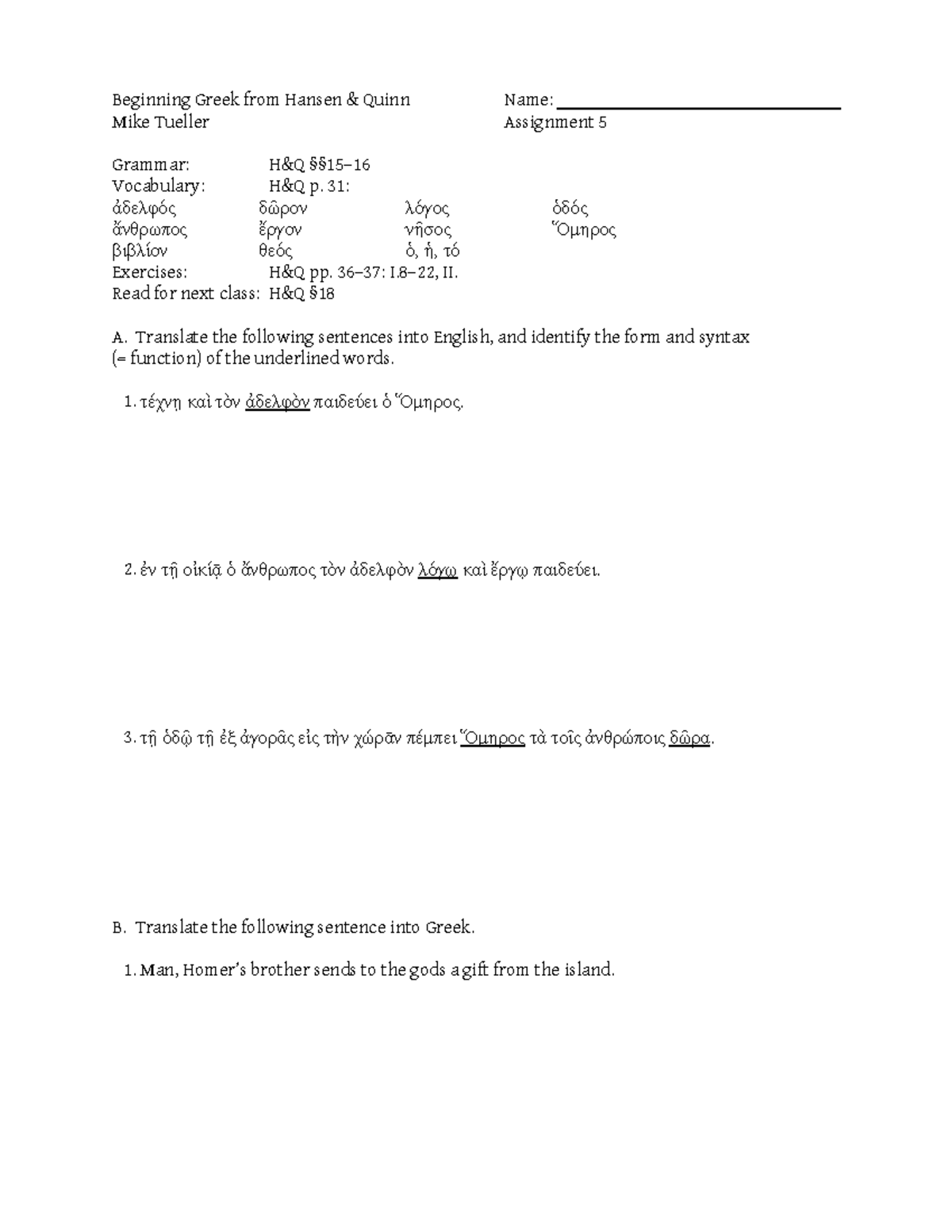 GRK101F21Week2#3 - Week 2, Friday homework - Beginning Greek from ...