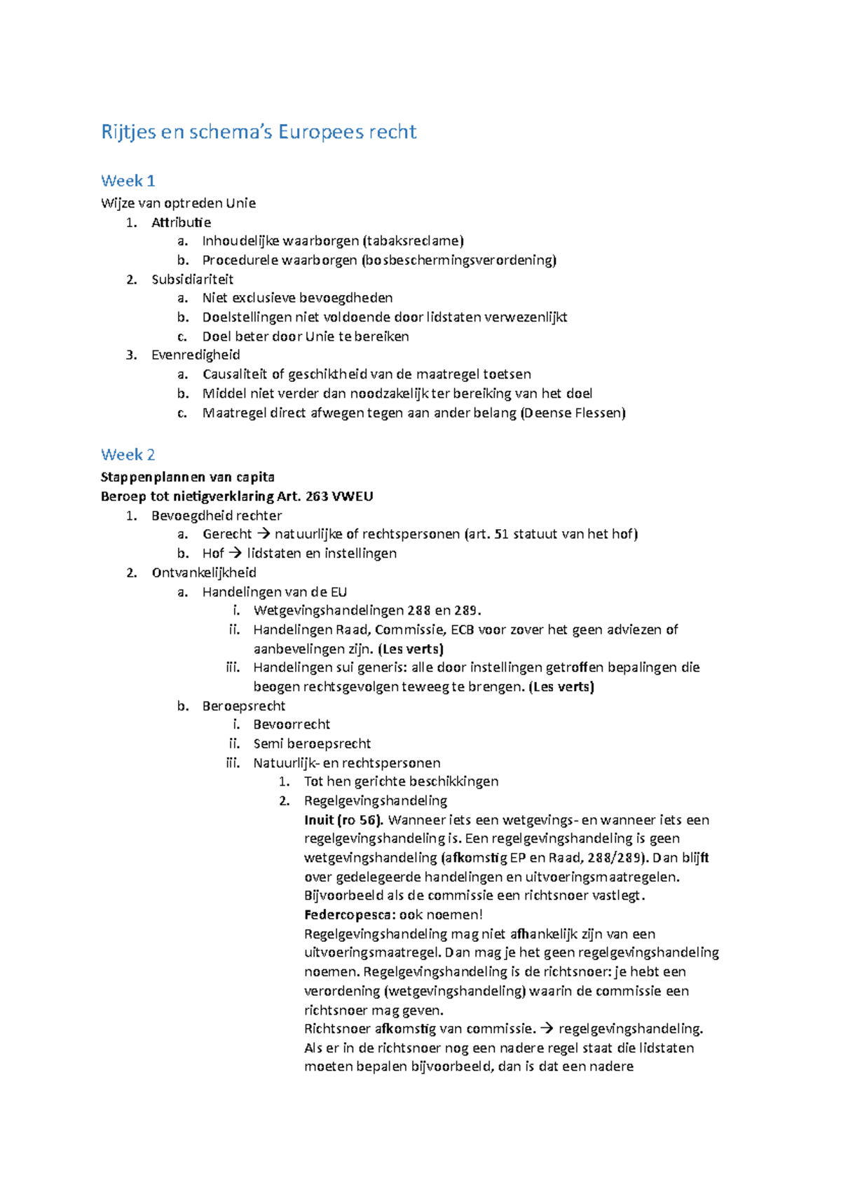 Rijtjes en schema's - Rijtjes en Europees recht Week 1 Wijze van ...