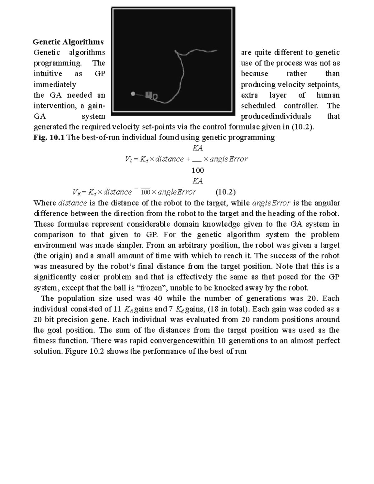 Genetic Algorithms - Genetic Algorithms Genetic algorithms are quite ...