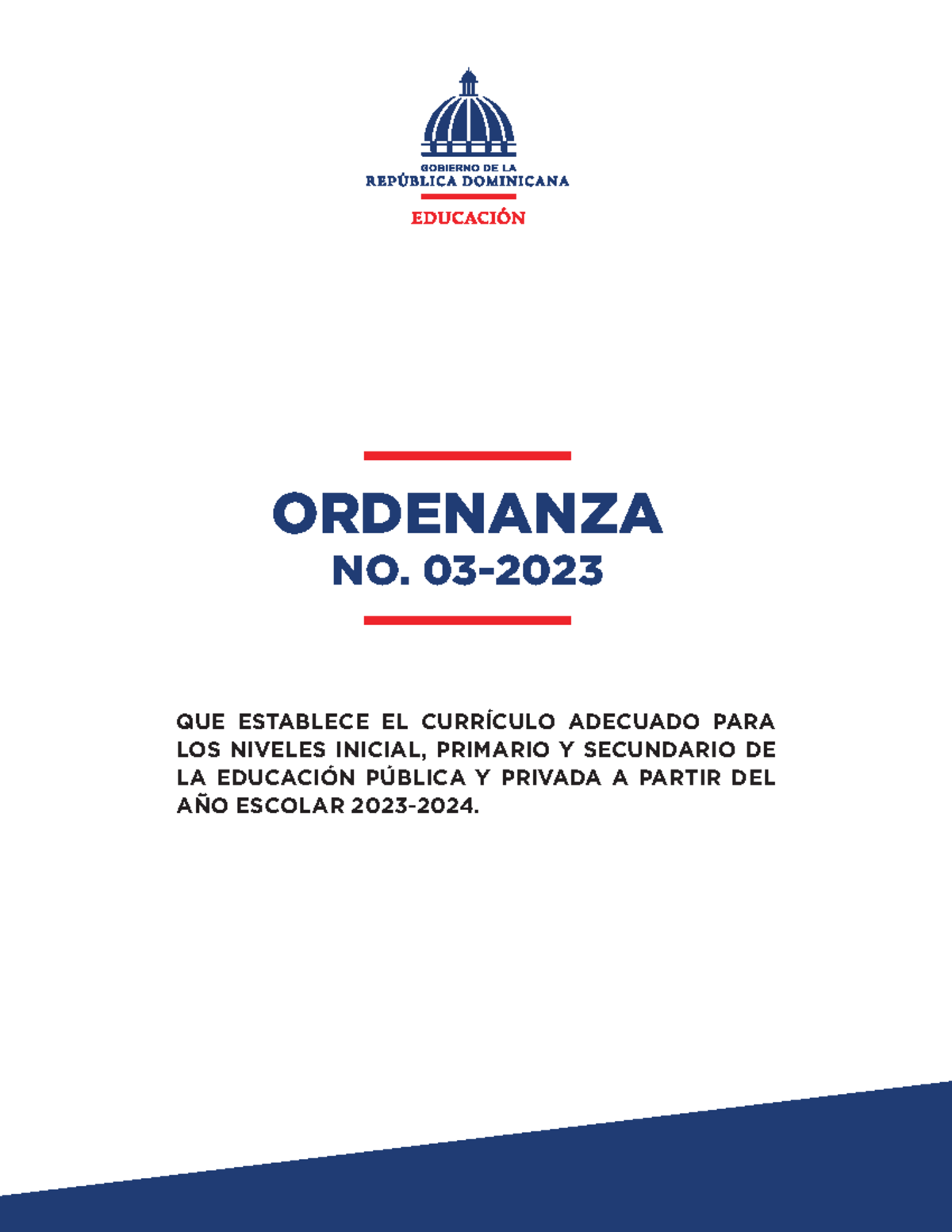Ordenanza-03-2023 - QUE ESTABLECE EL CURRÍCULO ADECUADO PARA LOS NIVELES INICIAL, PRIMARIO Y ...
