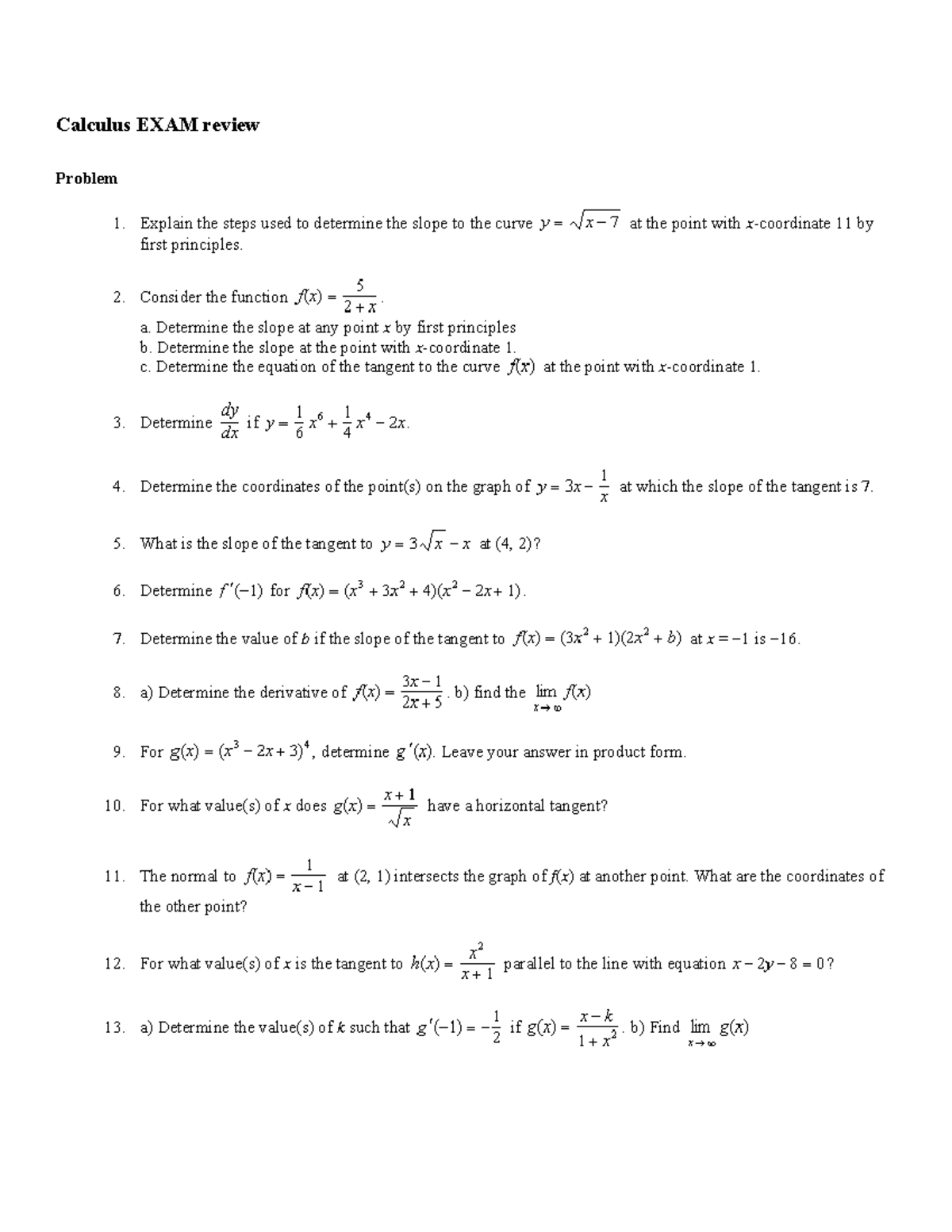 EXAMreview Calc - Differentiate each of the following with respect to ...