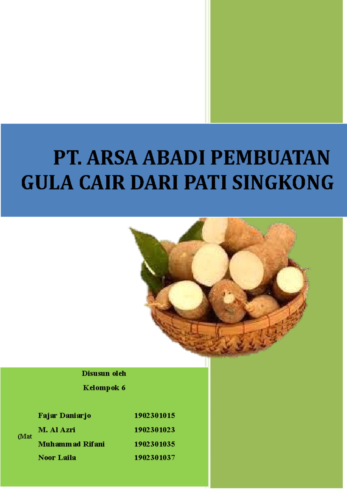 Pengolahan GULA CAIR DARI PATI Singkong-kel6 (2)-1-dikonversi - PT ...