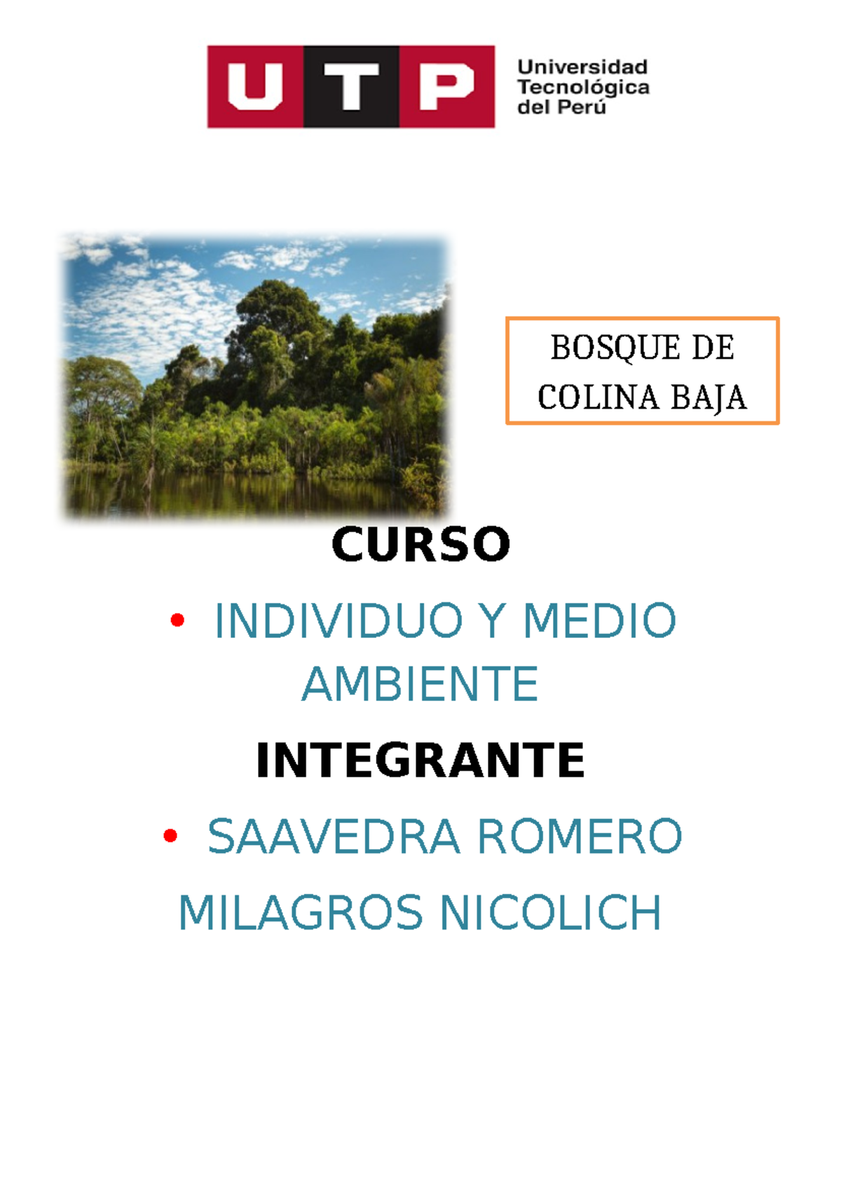 Bosque DE Colina BAJA borrador de informe - CURSO • INDIVIDUO Y MEDIO ...