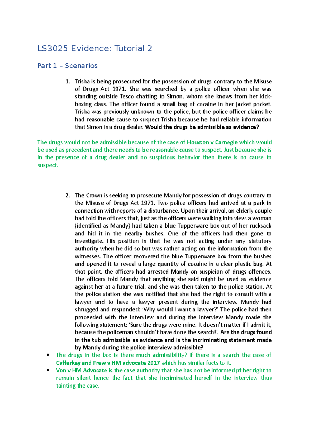 Tutorial 2 2023-24 - LS3025 Evidence: Tutorial 2 Part 1 – Scenarios 1. Trisha is being ...