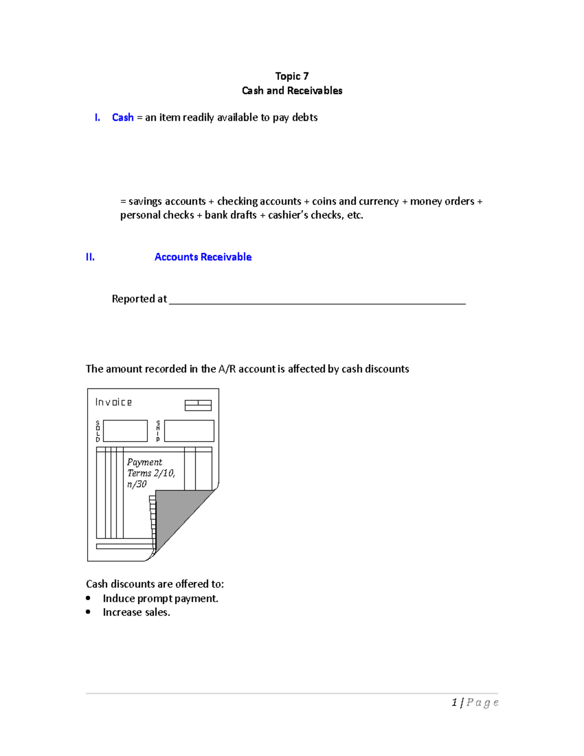 07 Intermediate Chapter 6 - Topic 7 Cash and Receivables I. Cash = an ...