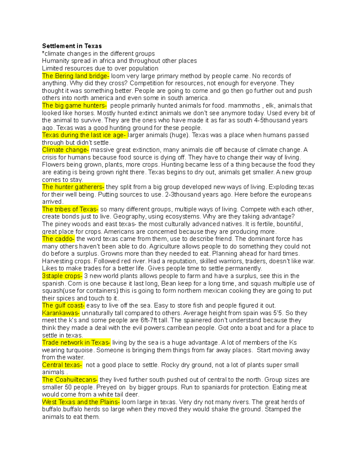 Texas history notes - Settlement in Texas *climate changes in the ...