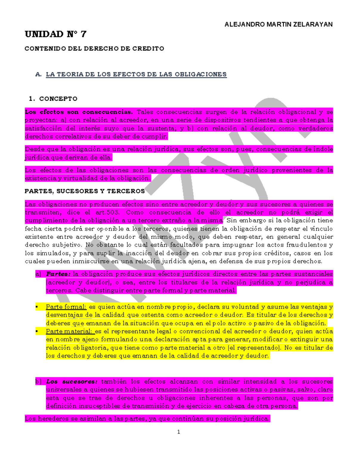 U7 OBLI - Resumen de clases - UNIDAD Nº 7 CONTENIDO DEL DERECHO DE CREDITO A. LA TEORIA DE LOS ...