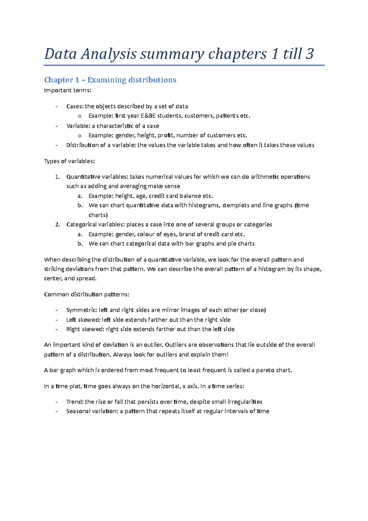 Data Analysis summary chapters 1-3 - Variable: a characteristic of a ...