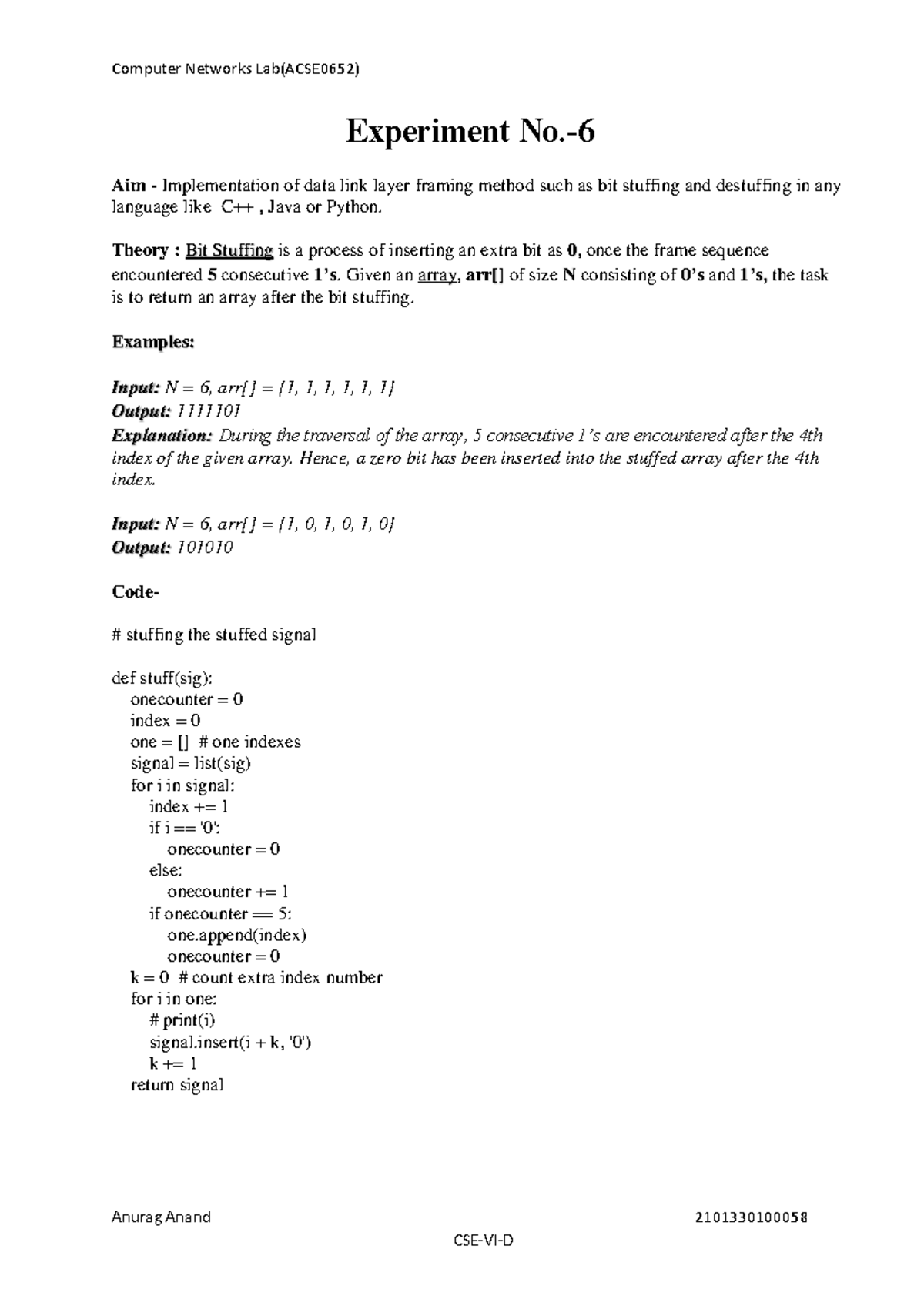 CN(6-11) - Experiment No.- 6 Aim - Implementation of data link layer framing method such as bit ...