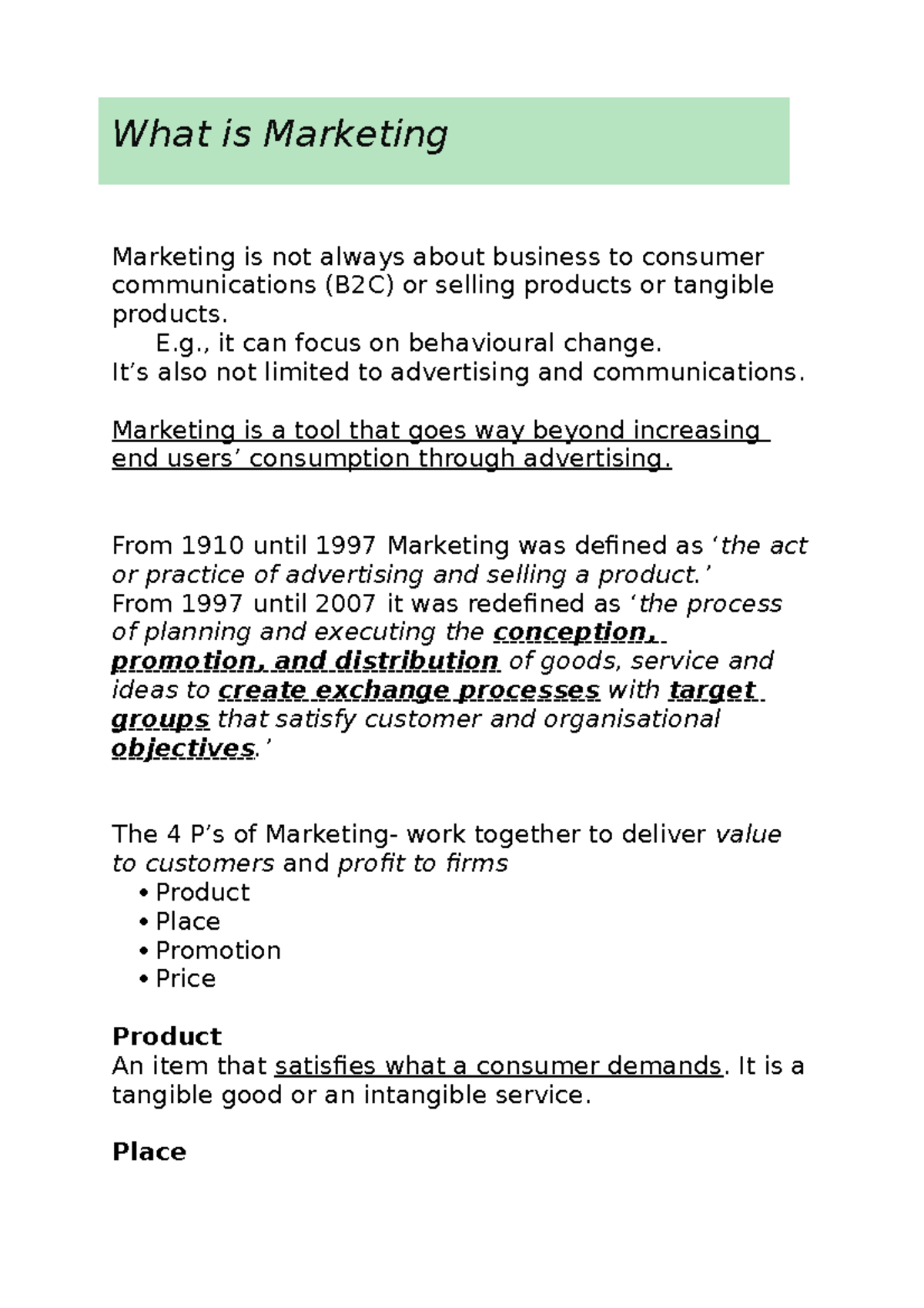 What is Marketing - Lecture 1 notes - What is Marketing Marketing is ...
