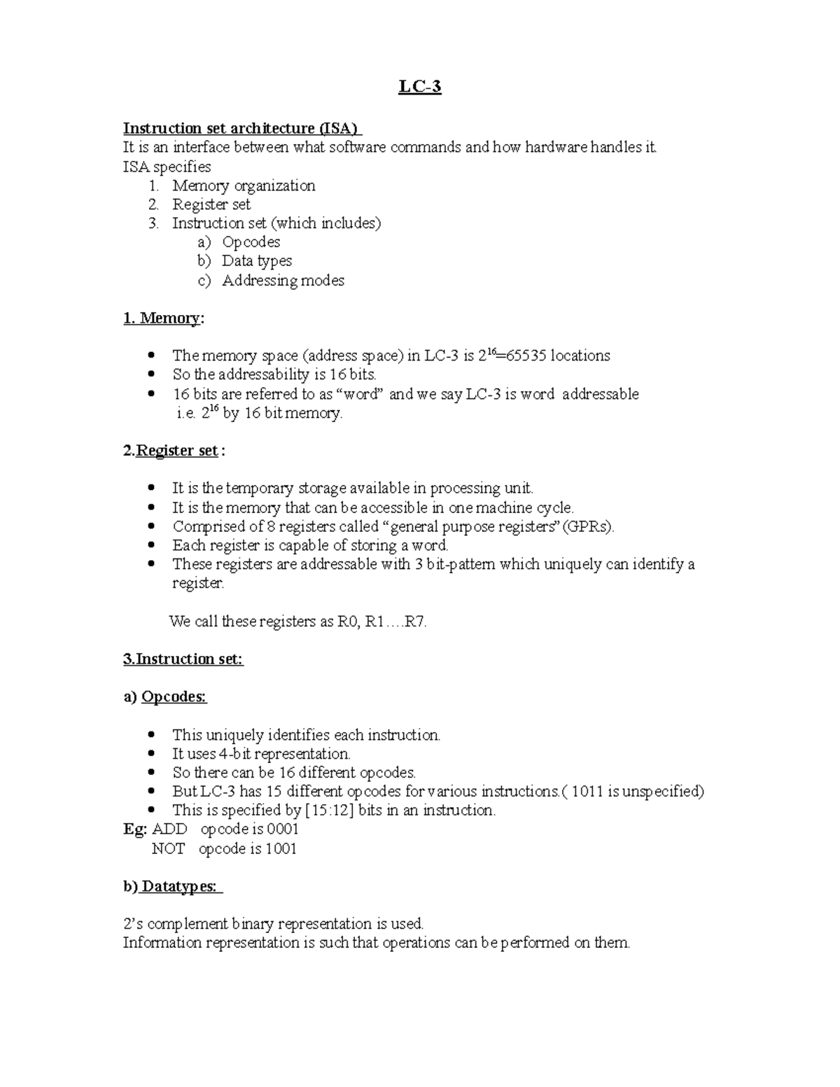 LC-3 - desc - LC- Instruction set architecture (ISA) It is an interface between what software ...