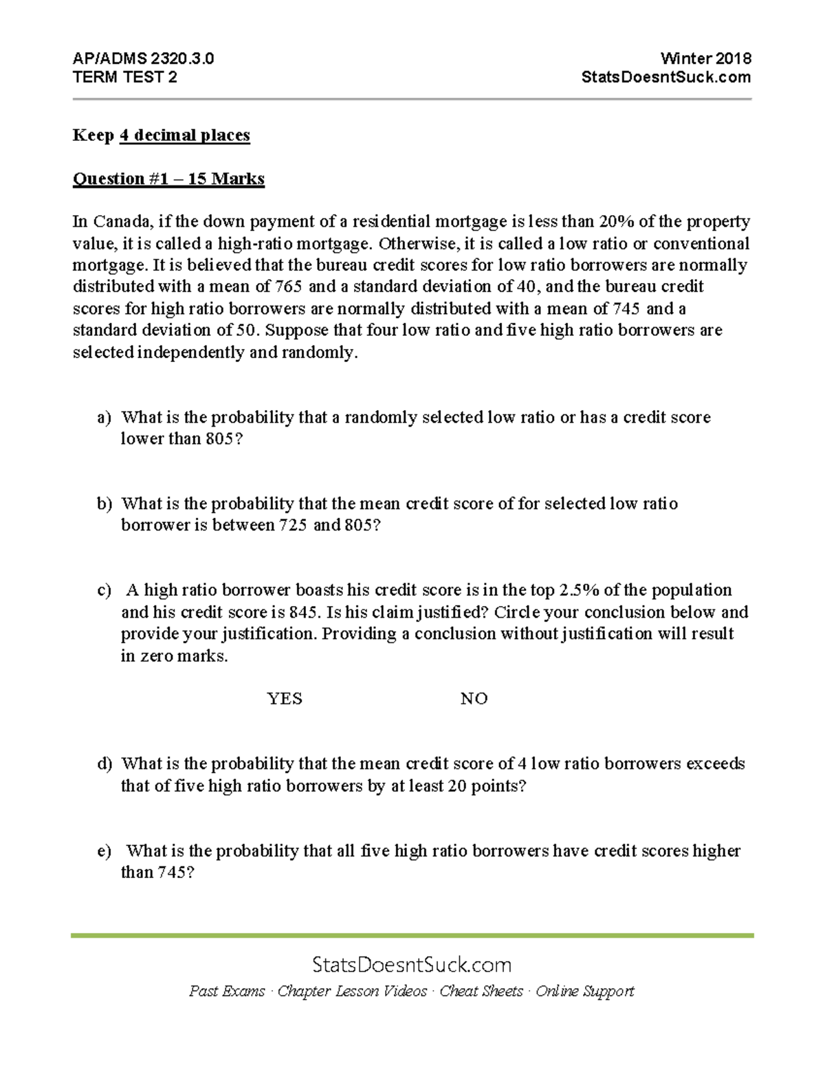 Exam 12 January Winter 2018, questions - AP/ADMS 2320.3 TERM TEST 2 ...