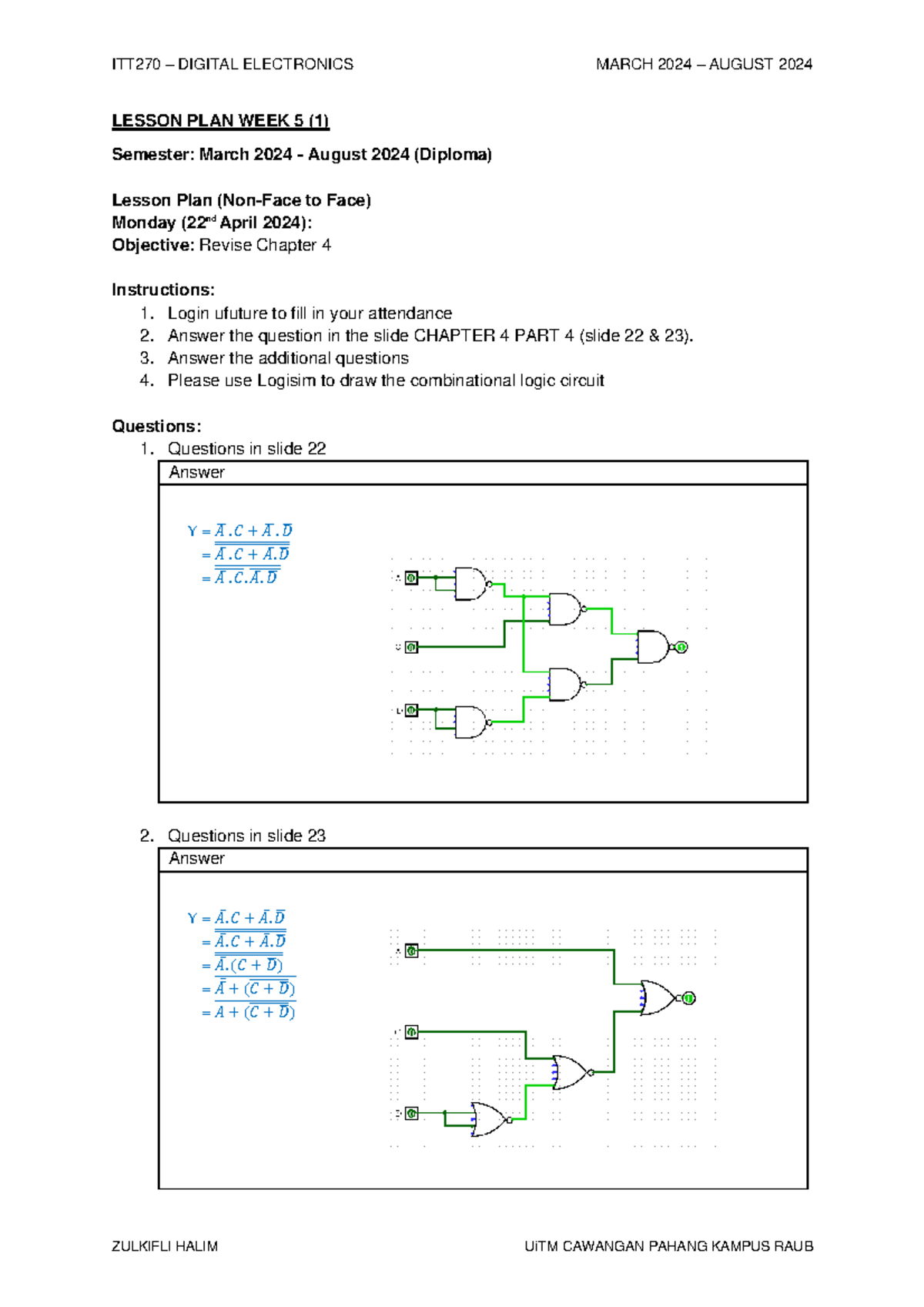TUTORIAL ITT270 - LESSON PLAN WEEK 5 (1) Semester: March 2024 - August 2024 (Diploma) Lesson ...