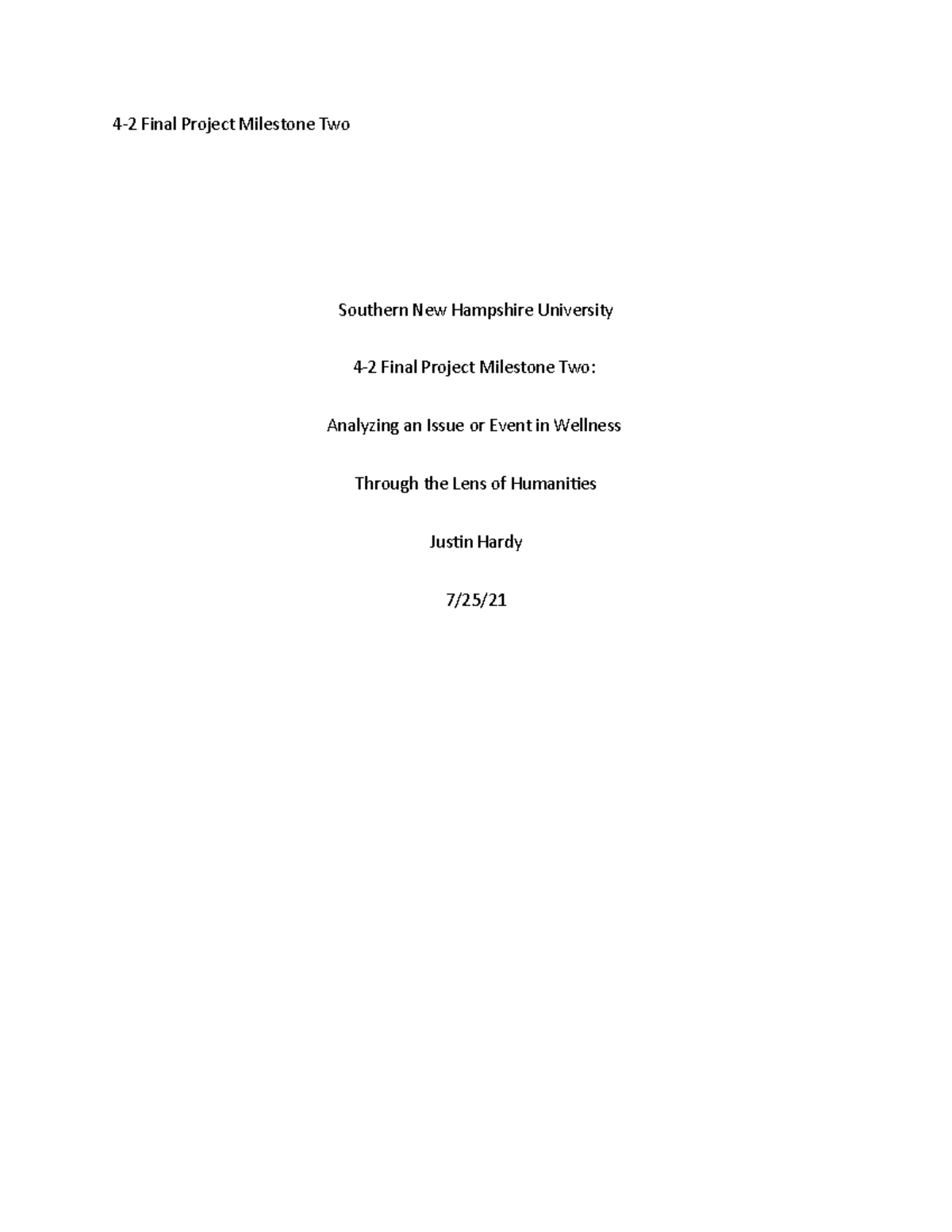 4 2 Final Project Milestone Two Analyzing An Issue Or Event In Wellness 4 2 Final Project
