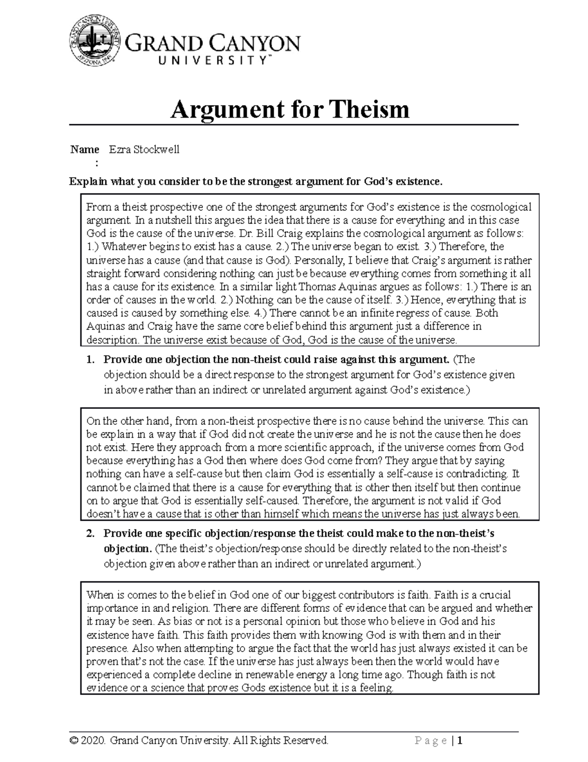 Argument for Theism - Argument for Theism Name : Ezra Stockwell Explain ...