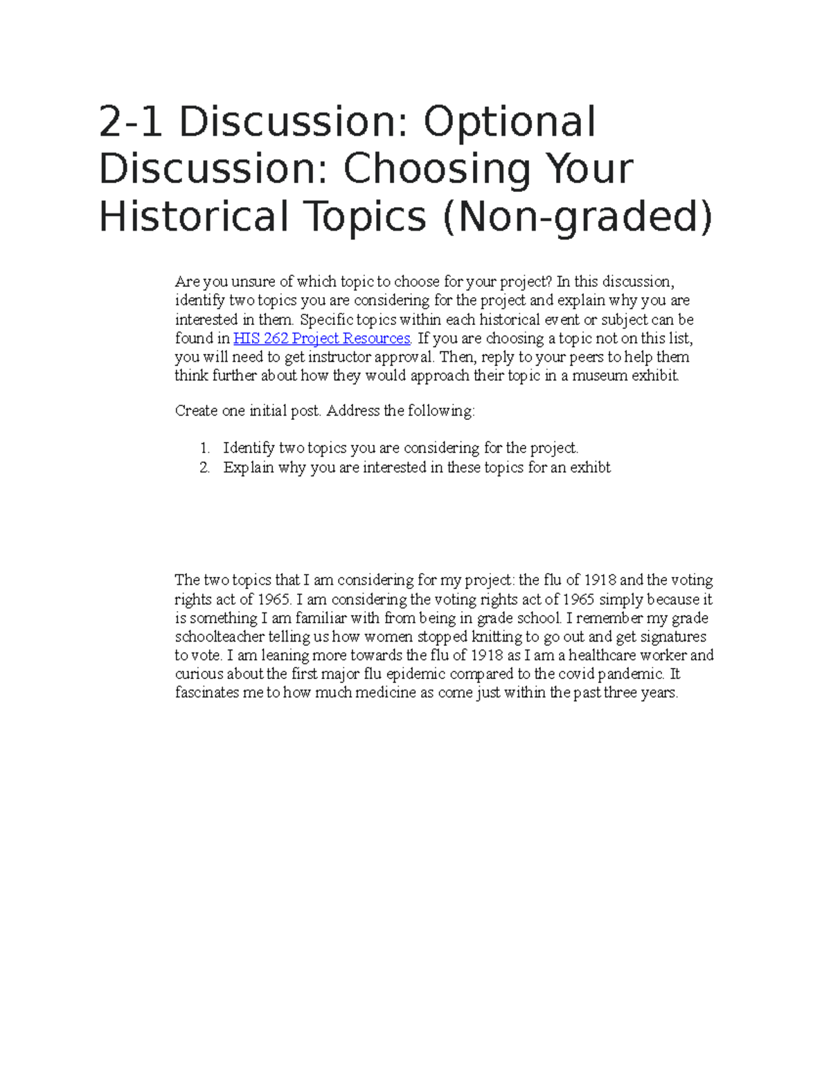 Week 2 Discussion - 2-1 Discussion: Optional Discussion: Choosing Your ...