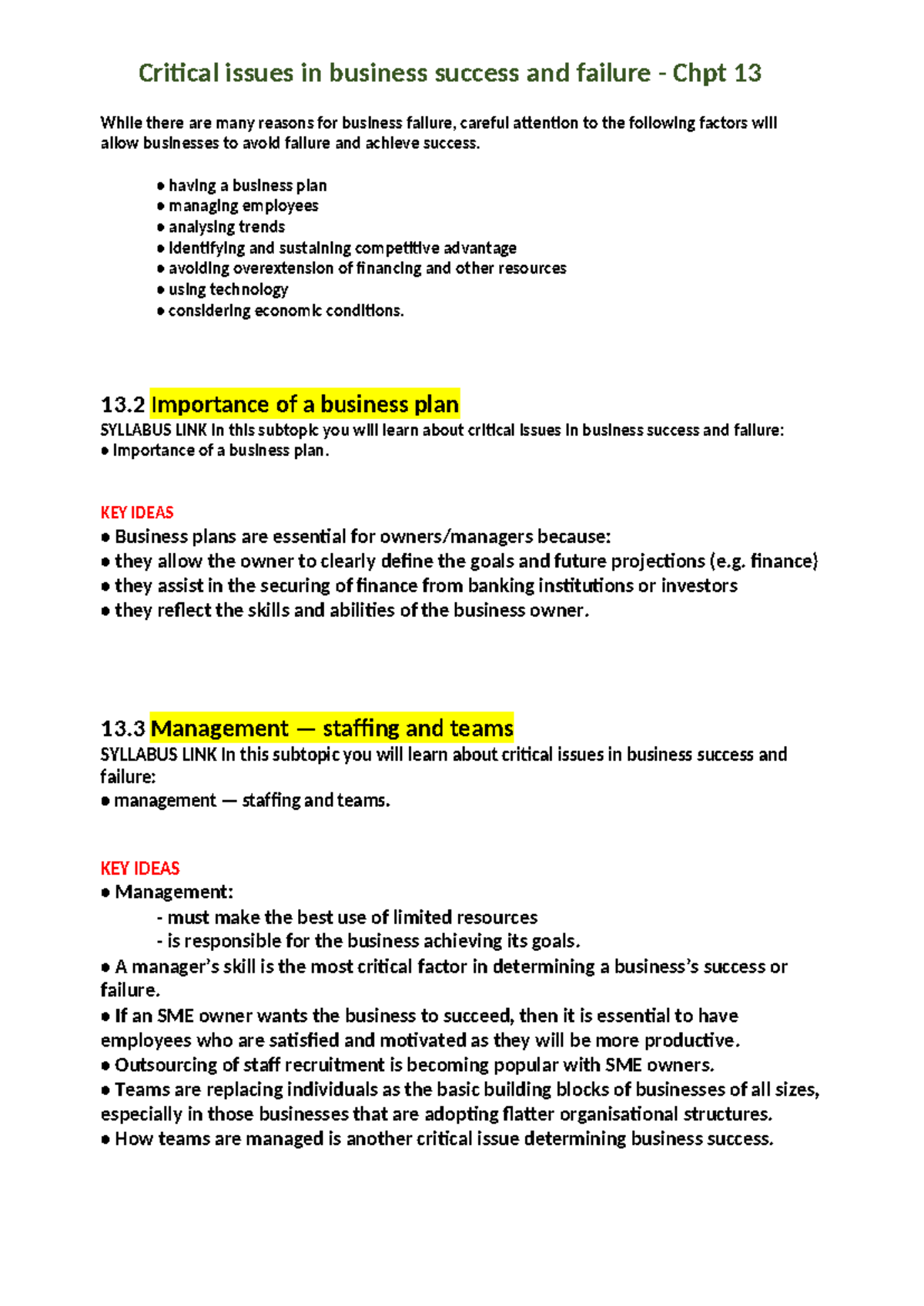 Critical issues in business success and failure - While there are many ...