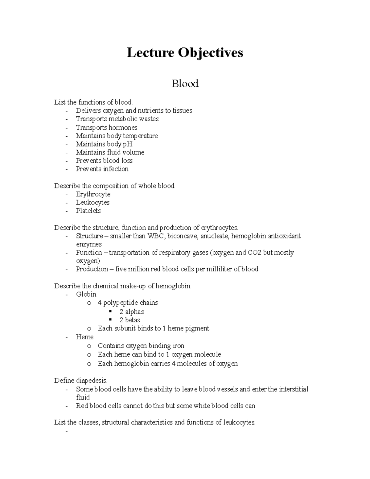 Blood - Lecture Objectives Blood List the functions of blood ...