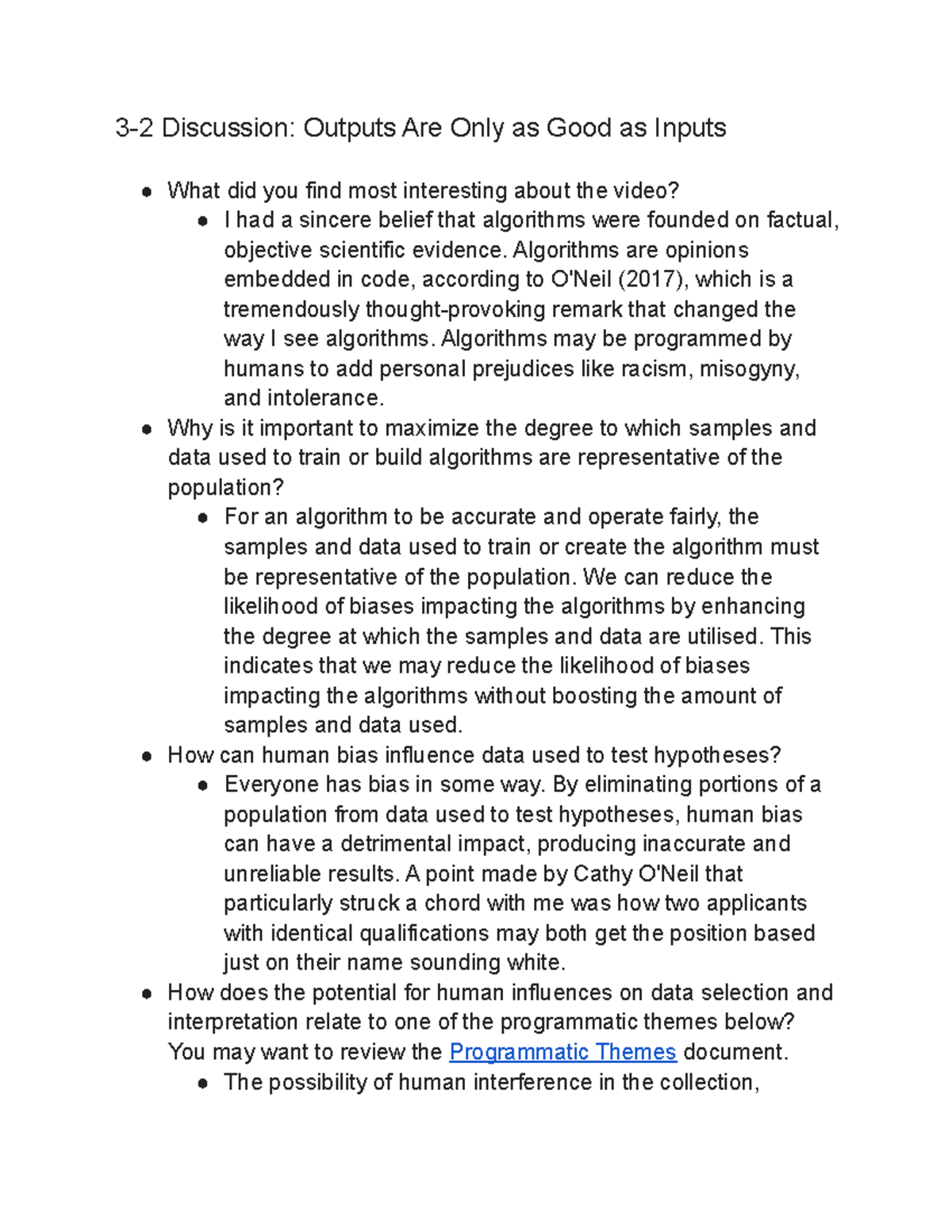 3-2 Discussion Outputs Are Only as Good as Inputs - Algorithms are ...