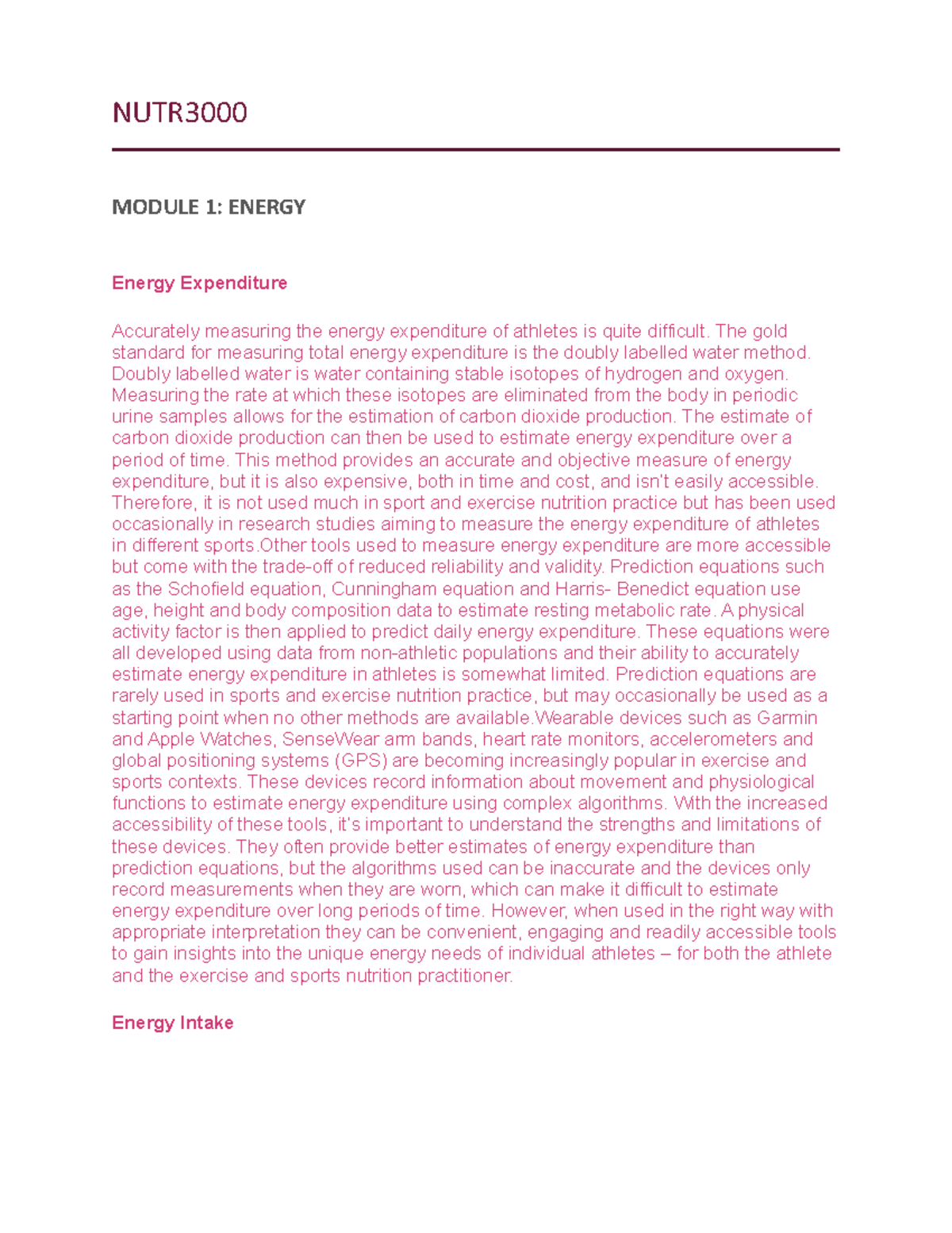 NUTR3000 - assignments - NUTR MODULE 1: ENERGY Energy Expenditure Accurately measuring the ...